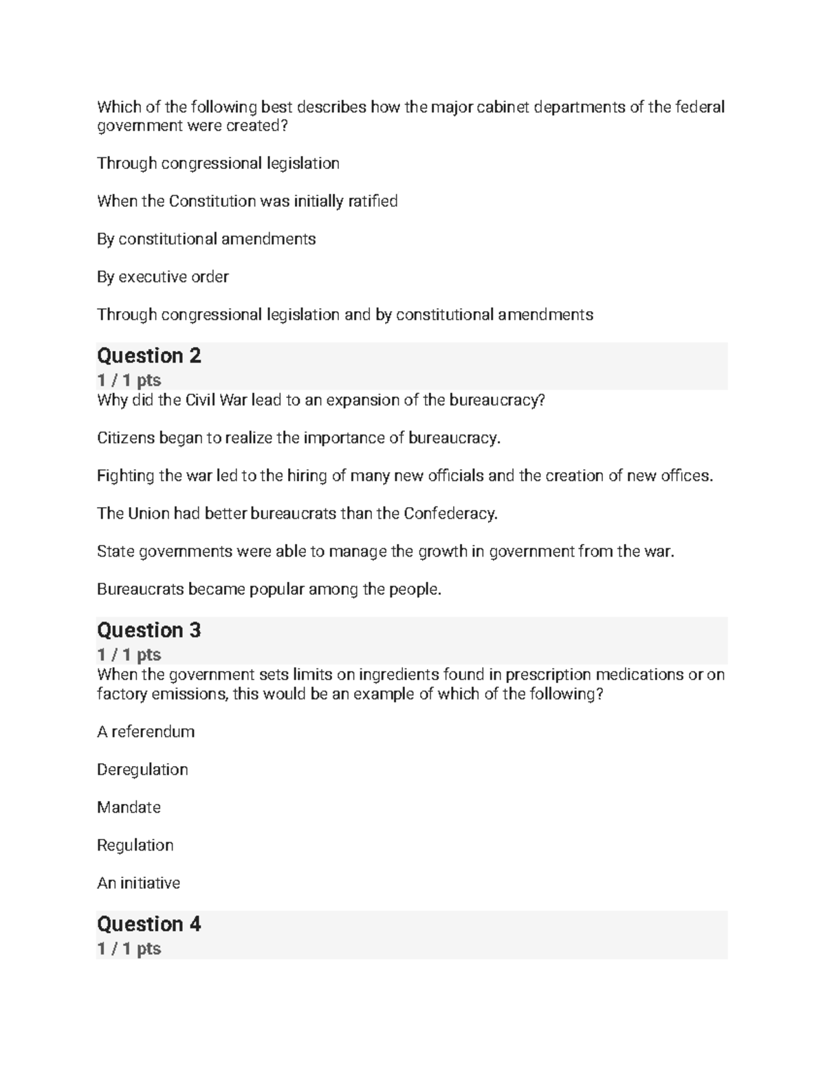 Gov 220 bureaucracy - quiz - Which of the following best describes how ...