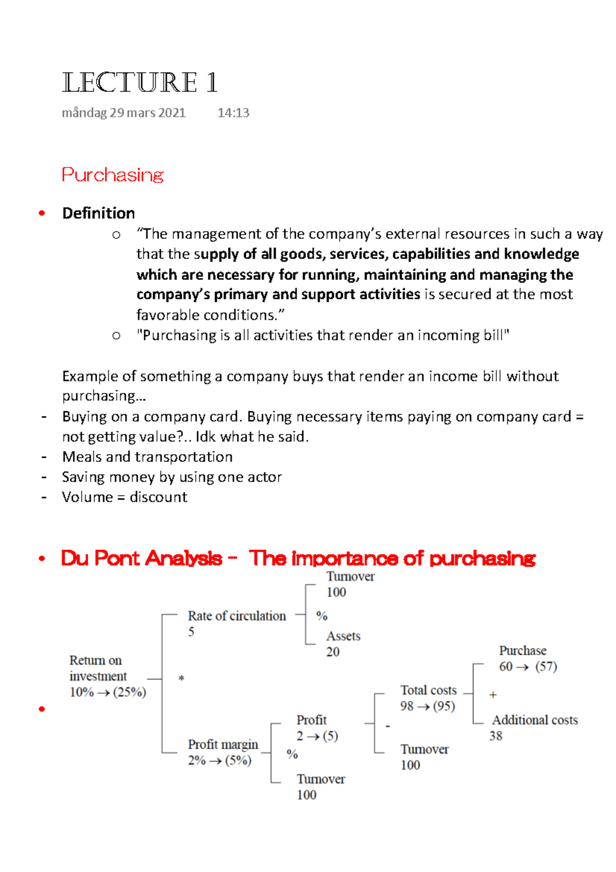 Lecture 1 - Purchasing - Purchasing Definition “The management of the ...