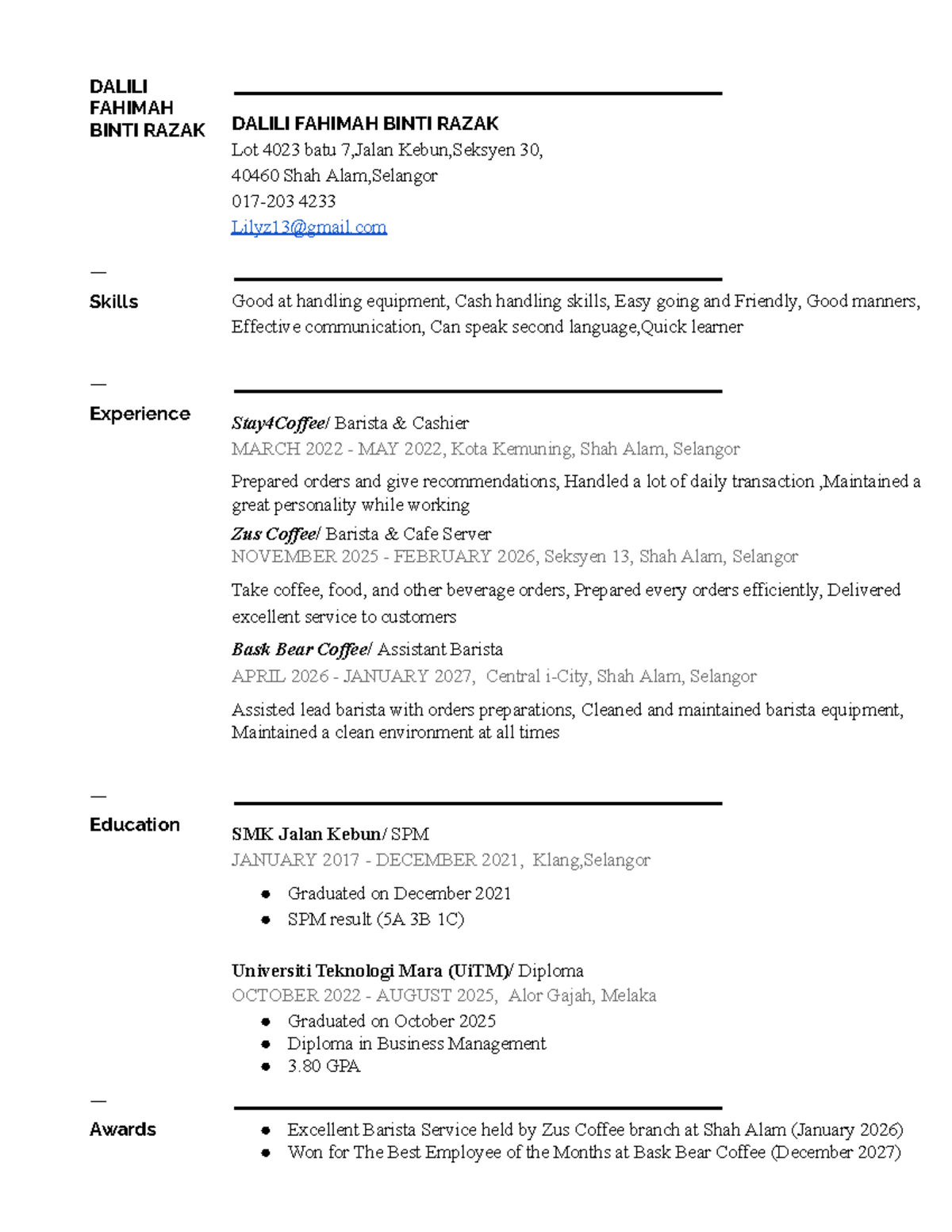 Resume - DALILI FAHIMAH BINTI RAZAK DALILI FAHIMAH BINTI RAZAK Lot 4023 ...