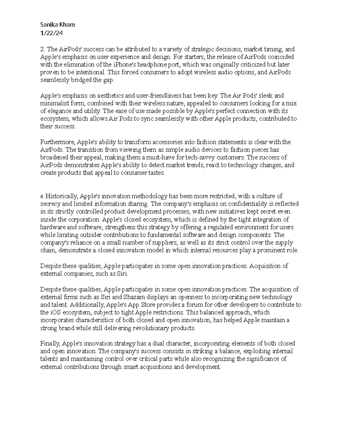 Apple case study - Sanika Khare 1/22/ 2. The AirPods' success can be ...