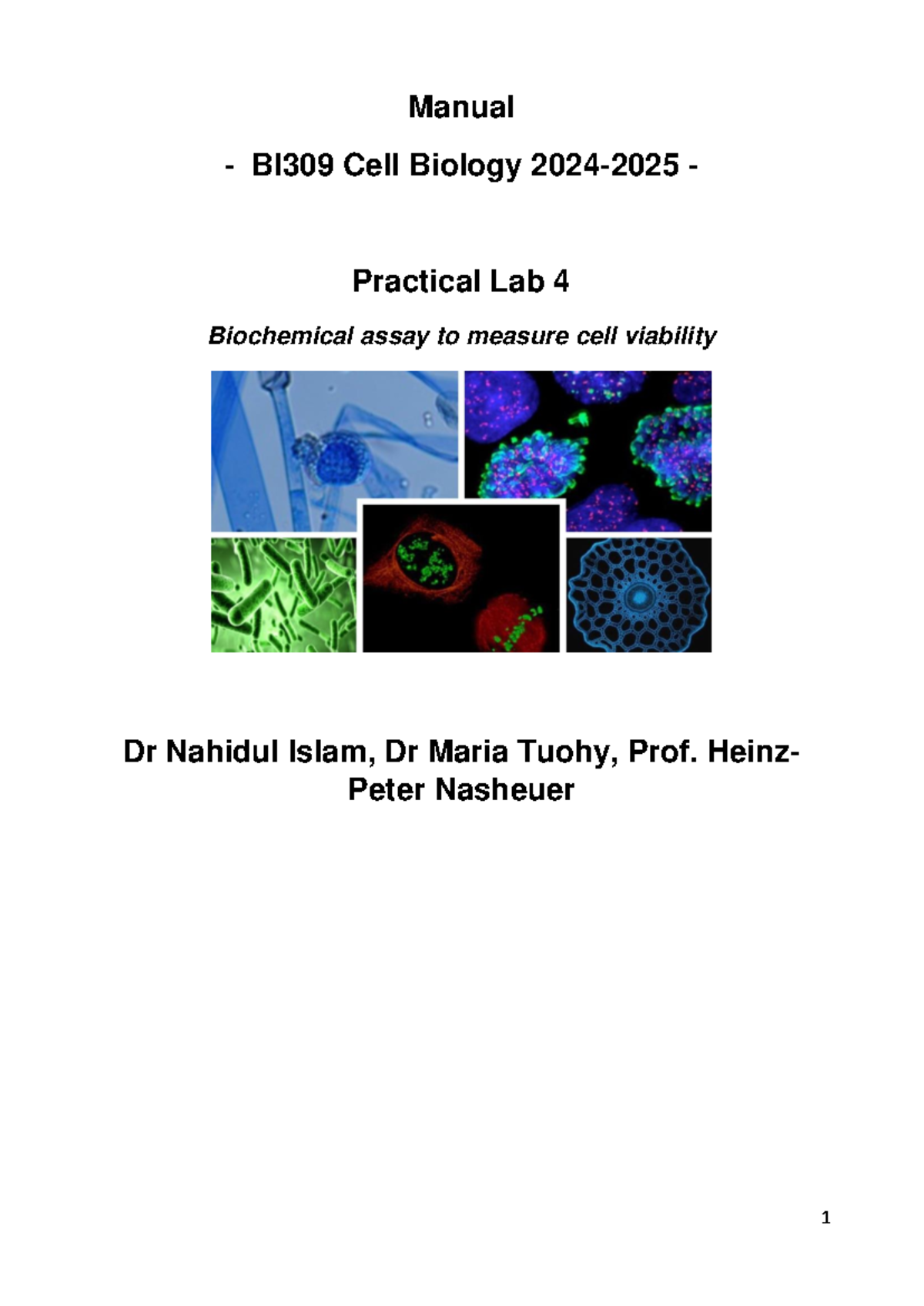 BI309 - Manual for Practical 4 - Manual - BI309 Cell Biology 202 4 ...