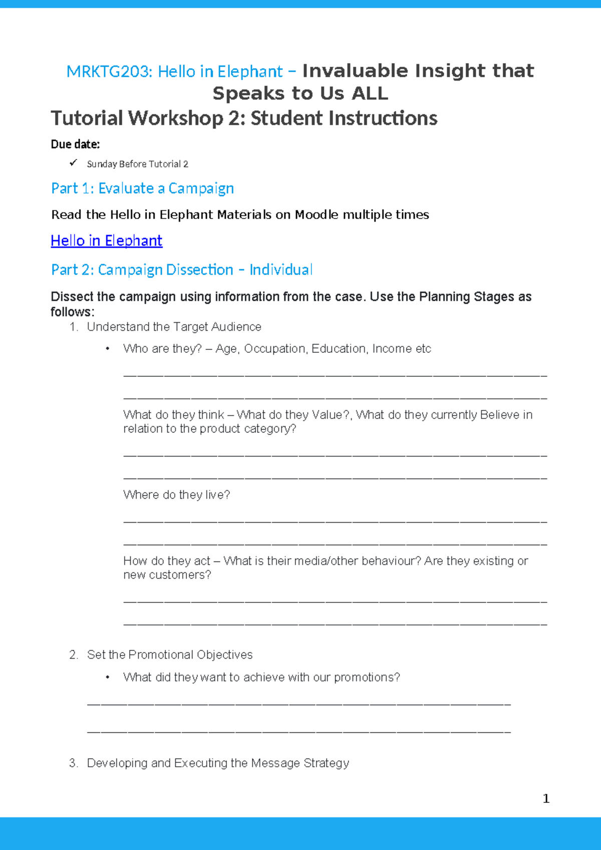 Tutorial Exercise 2 - MRKTG203: Hello in Elephant – Invaluable Insight ...