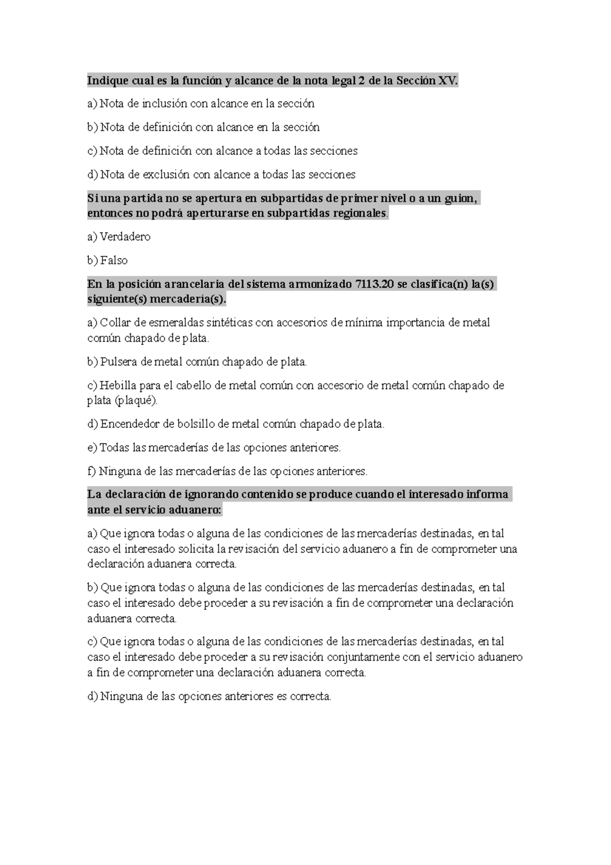 1ºParcial Campana 2020 - Indique cual es la función y alcance de la ...