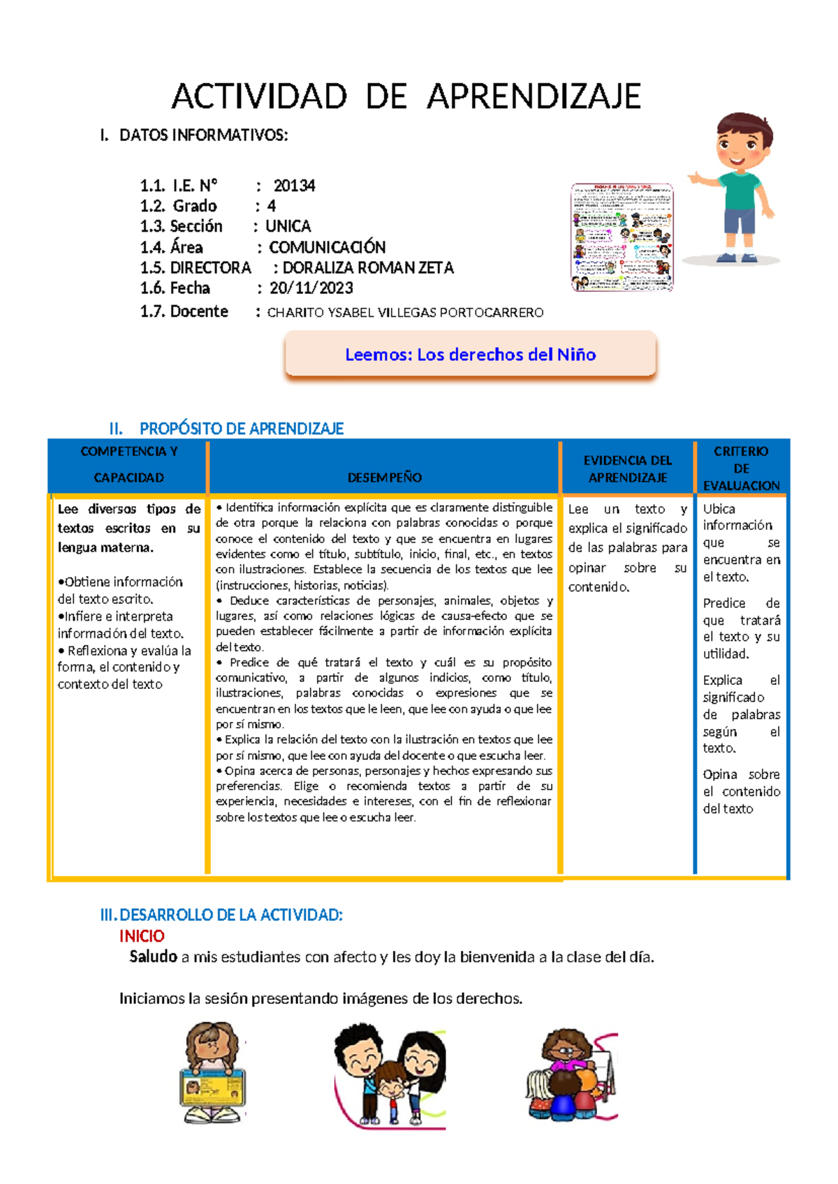 Leemos Los derechos del Niño - ACTIVIDAD DE APRENDIZAJE I. DATOS INFORMATIVOS: 1. I. Nº : 20134 ...
