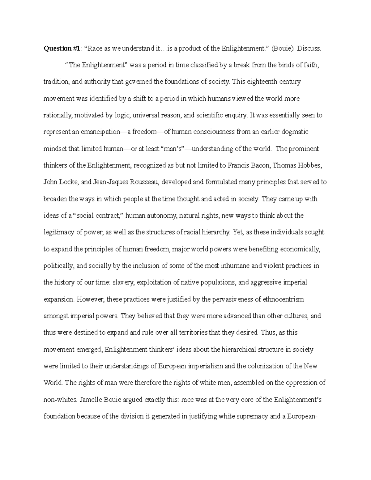 Essay Exam 1 Imperialism and Colonialism - Question #1: “Race as we ...