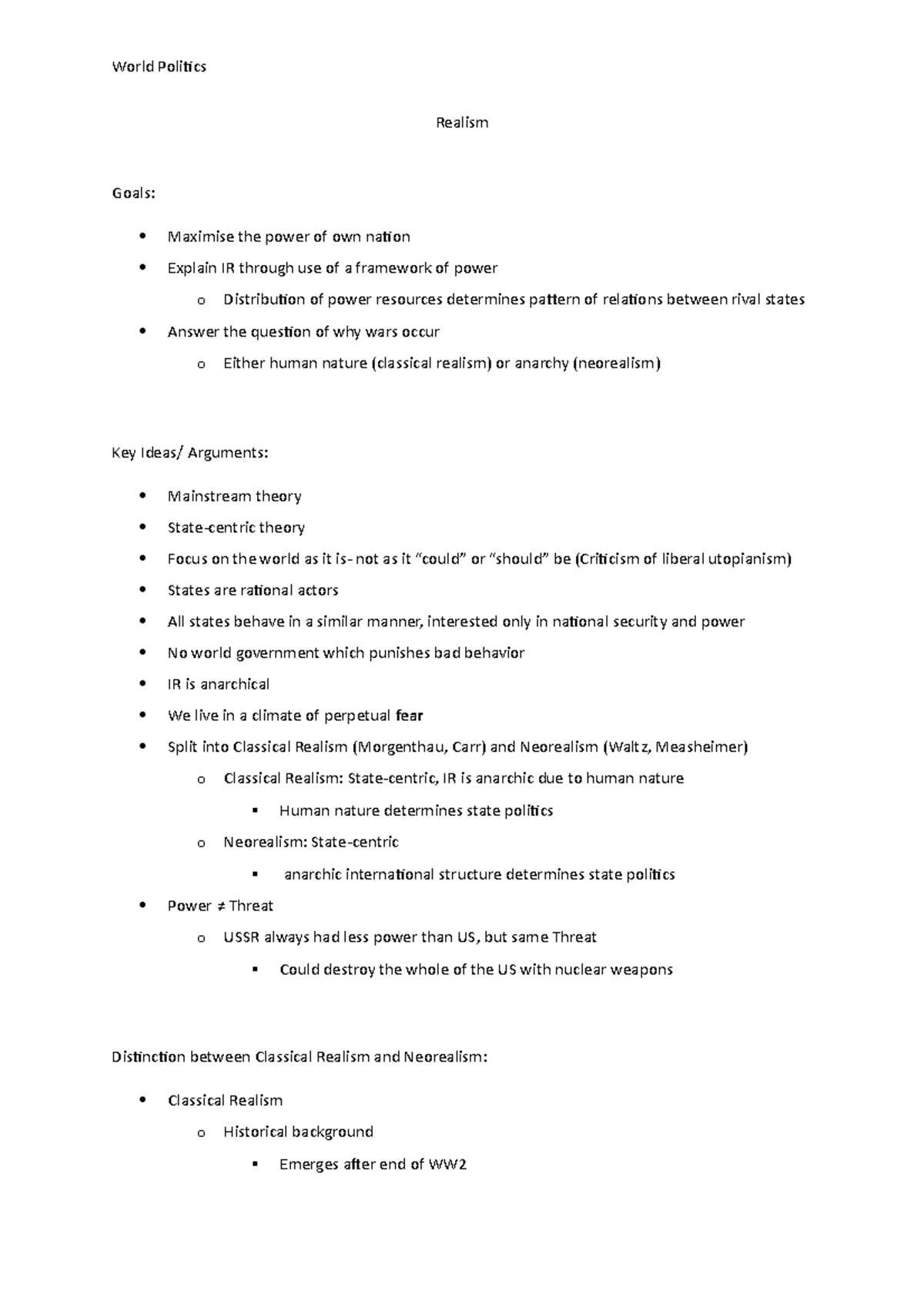 Realism summary - World Politics Realism Goals: Maximise the power of ...