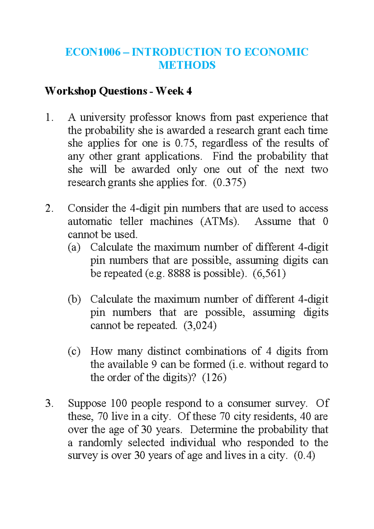 WEEK 4 - Workshop Exercises - ECON1006 – INTRODUCTION TO ECONOMIC ...