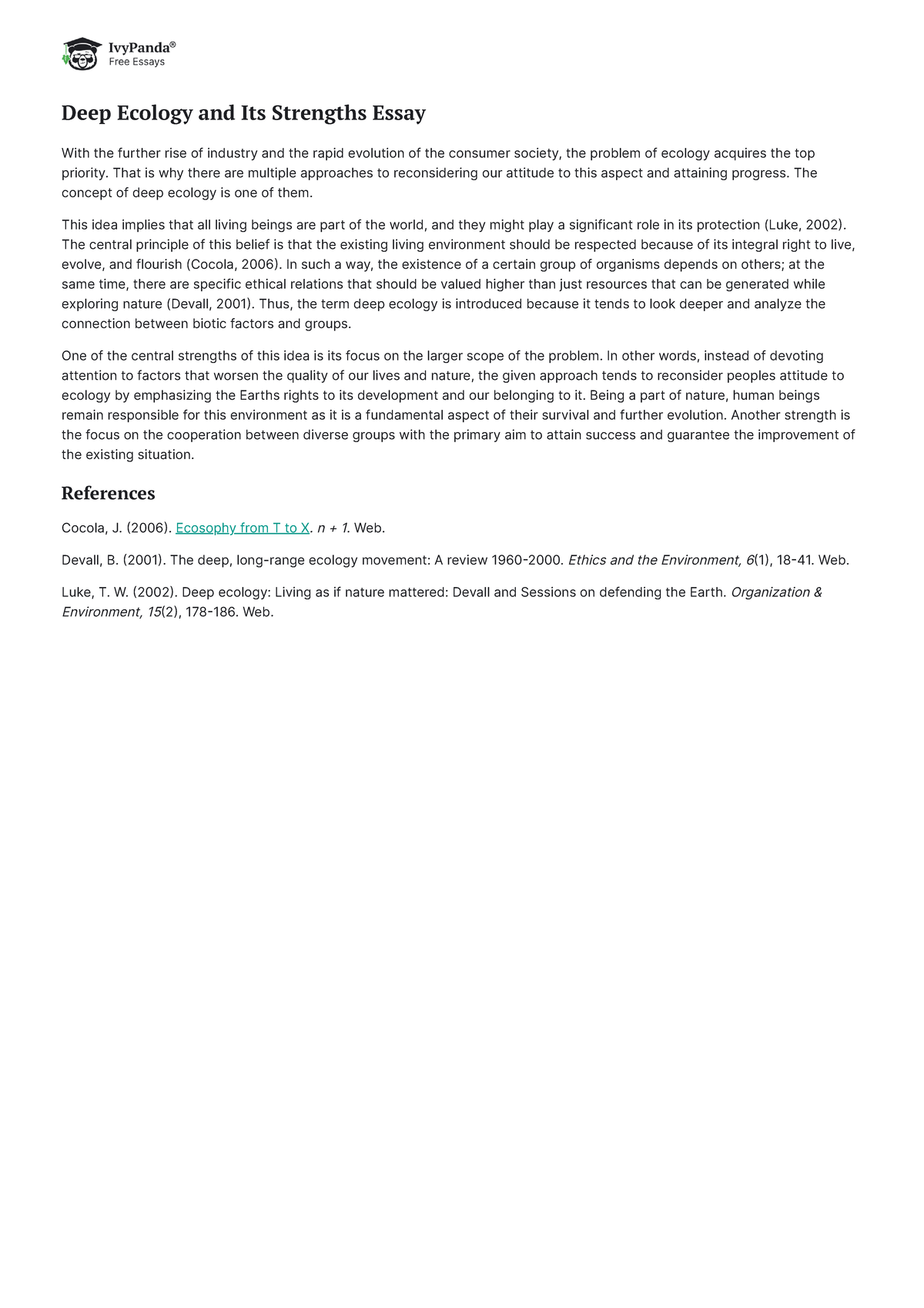 Deep Ecology and Its Strengths - 271 Words Essay Example - Deep Ecology ...