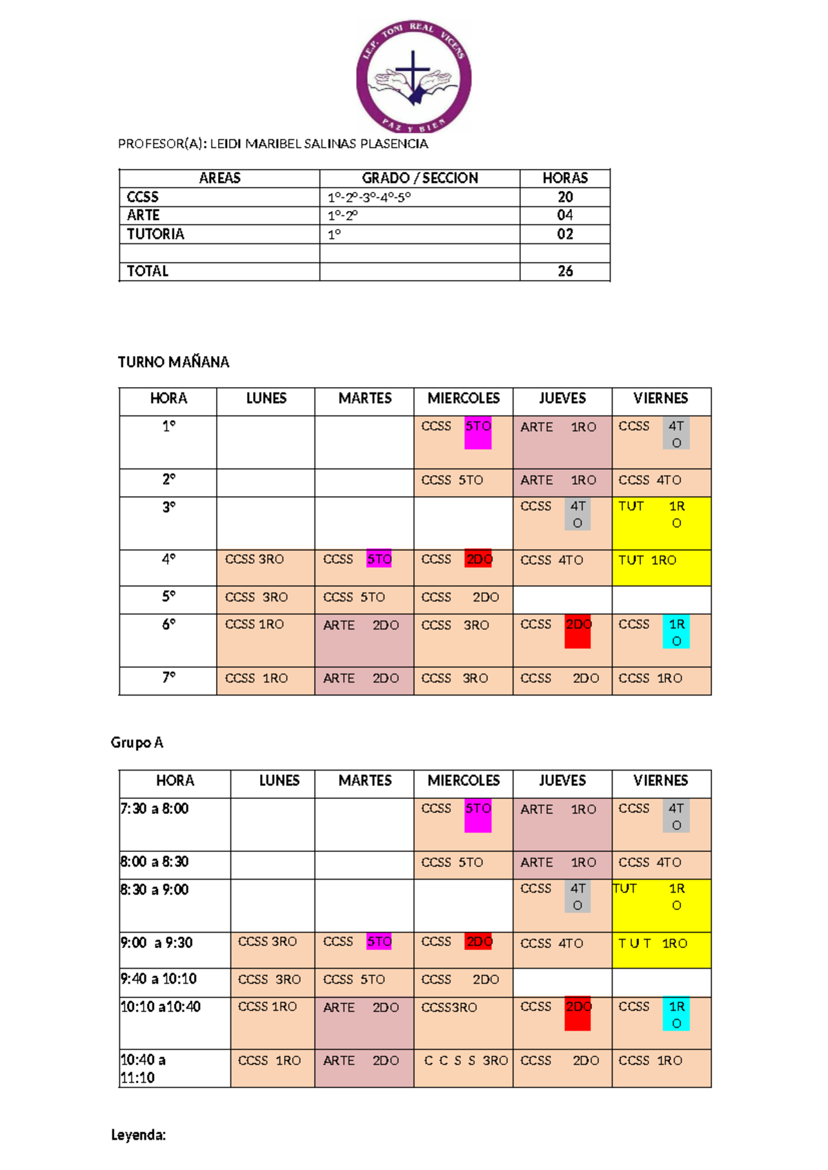 Horario Leydi -CCSS - BUENO - PROFESOR(A): LEIDI MARIBEL SALINAS PLASENCIA AREAS GRADO / SECCION ...
