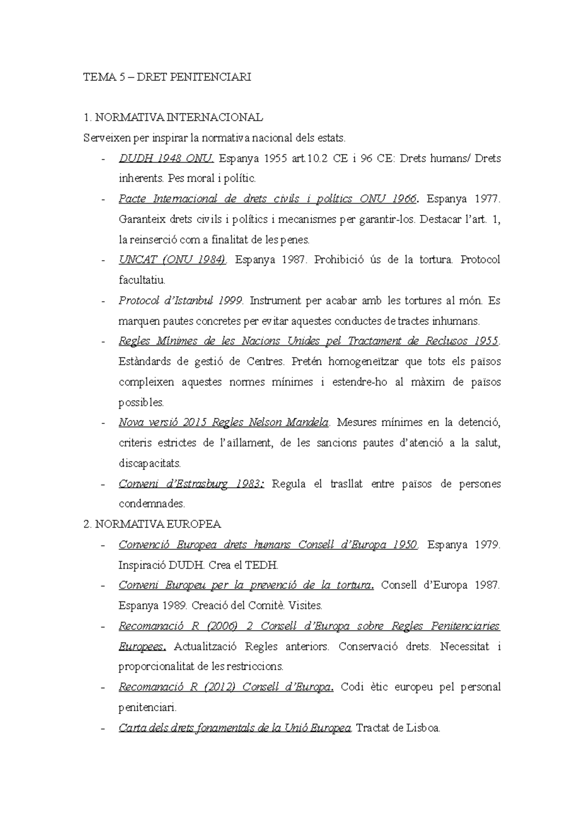TEMA 5- Normativa dret penitenciari - TEMA 5 – DRET PENITENCIARI 1 ...