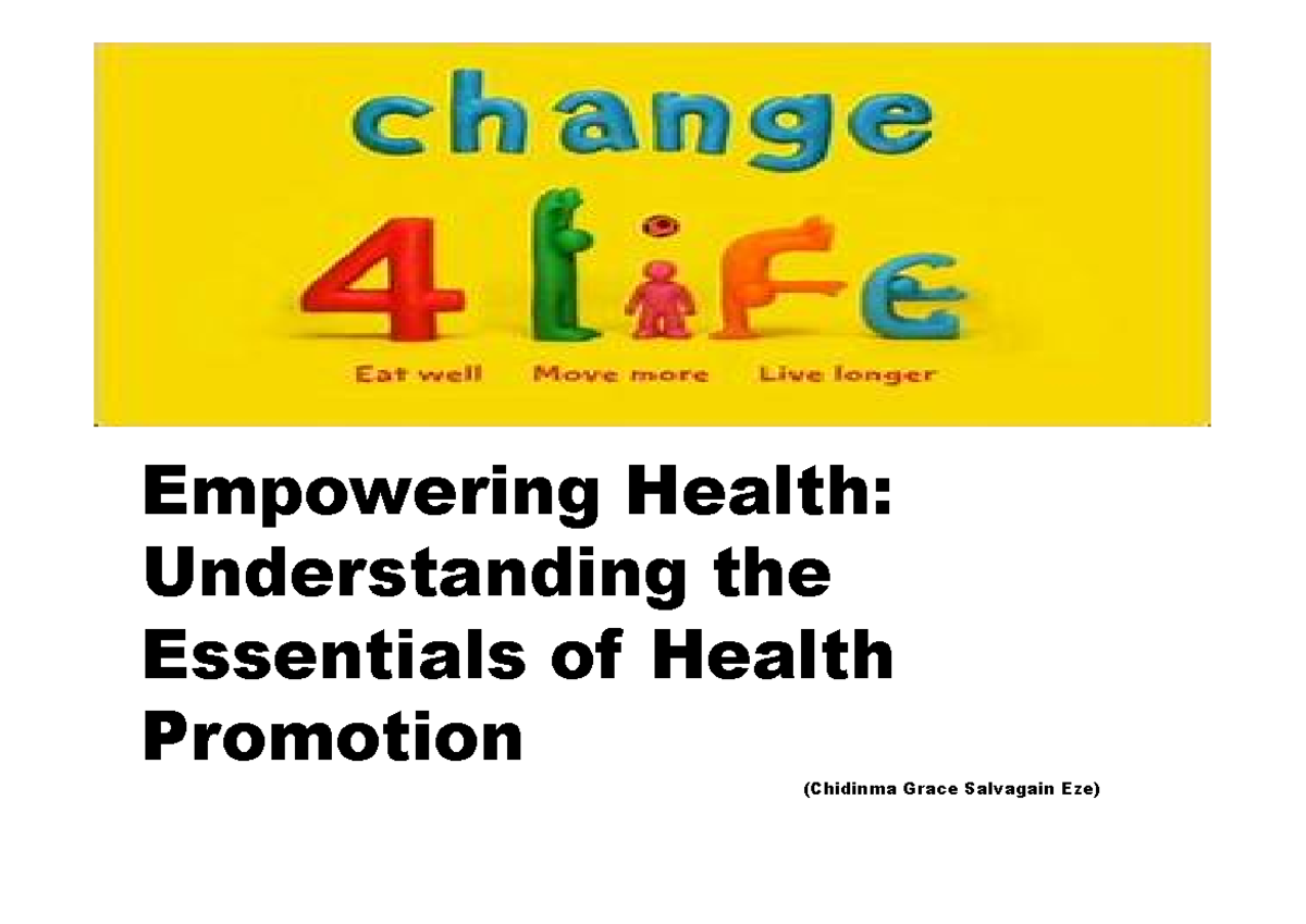 Unit 18, Presentation on Health promotion - Empowering Health ...