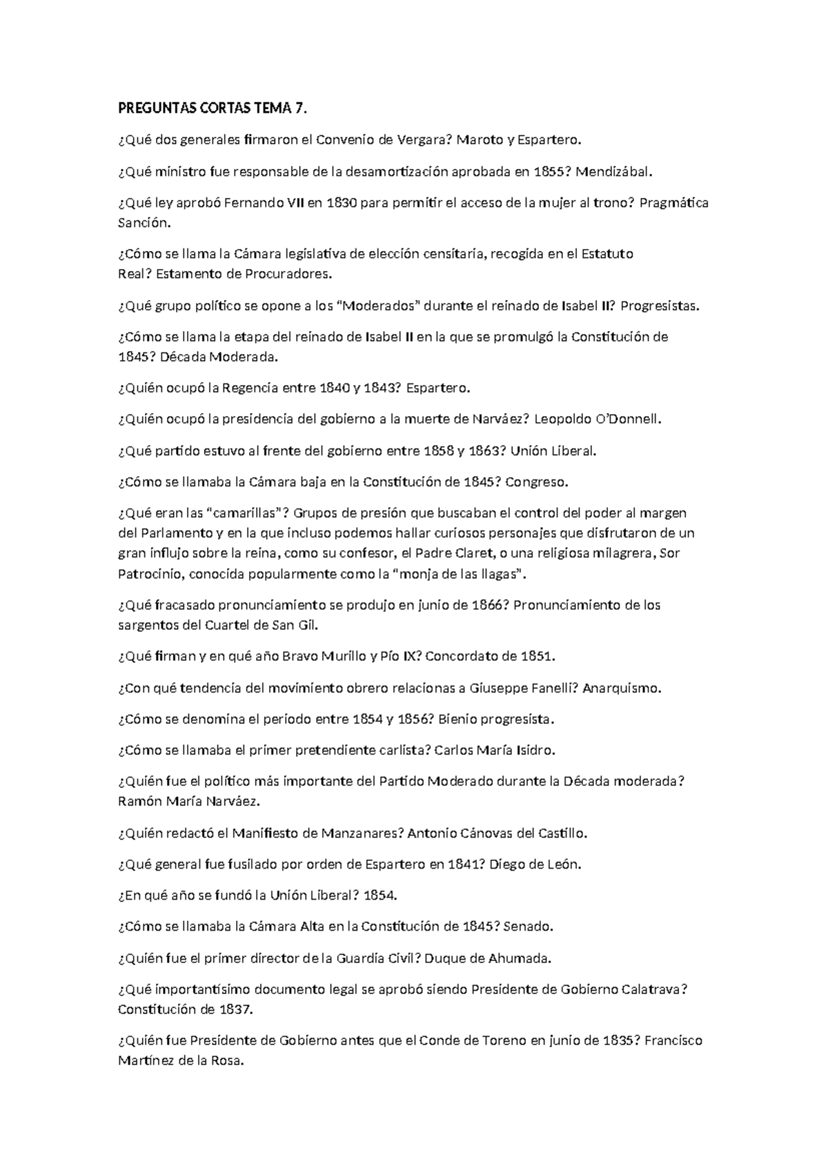Preguntas cortas tema 7 - PREGUNTAS CORTAS TEMA 7. ¿Qué dos generales firmaron el Convenio de ...
