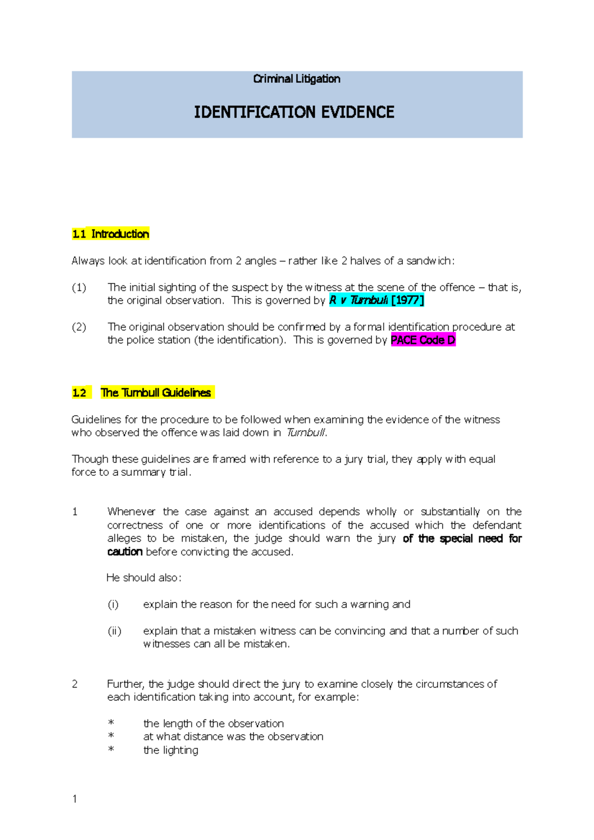 Identification evidence - Criminal Litigation IDENTIFICATION EVIDENCE 1 ...