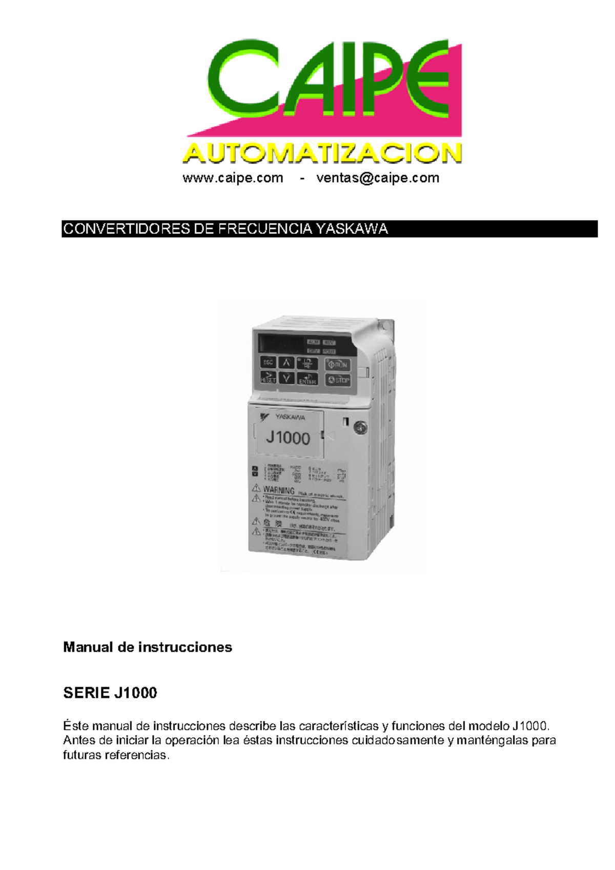 Yaskawa J1000 vf - manual - CONVERTIDORES DE FRECUENCIA YASKAWA Manual de instrucciones SERIE J ...