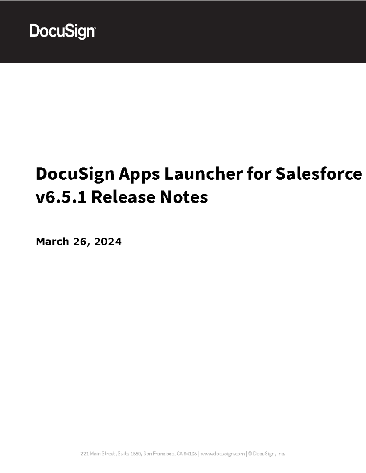 Docusign apps launcher for salesforce v6 - March 26, 2024 DocuSign Apps ...