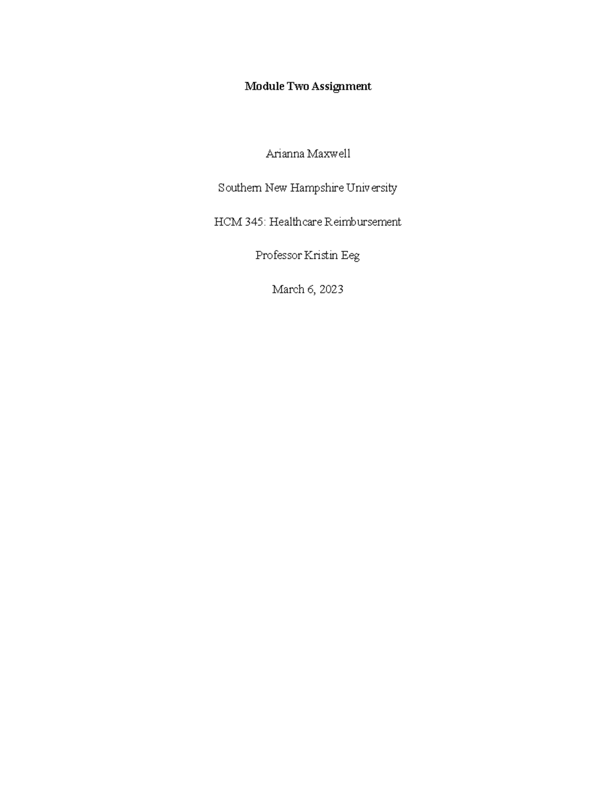 2-1 Short Paper- Compliance, Coding, and Reimbursement - Module Two ...
