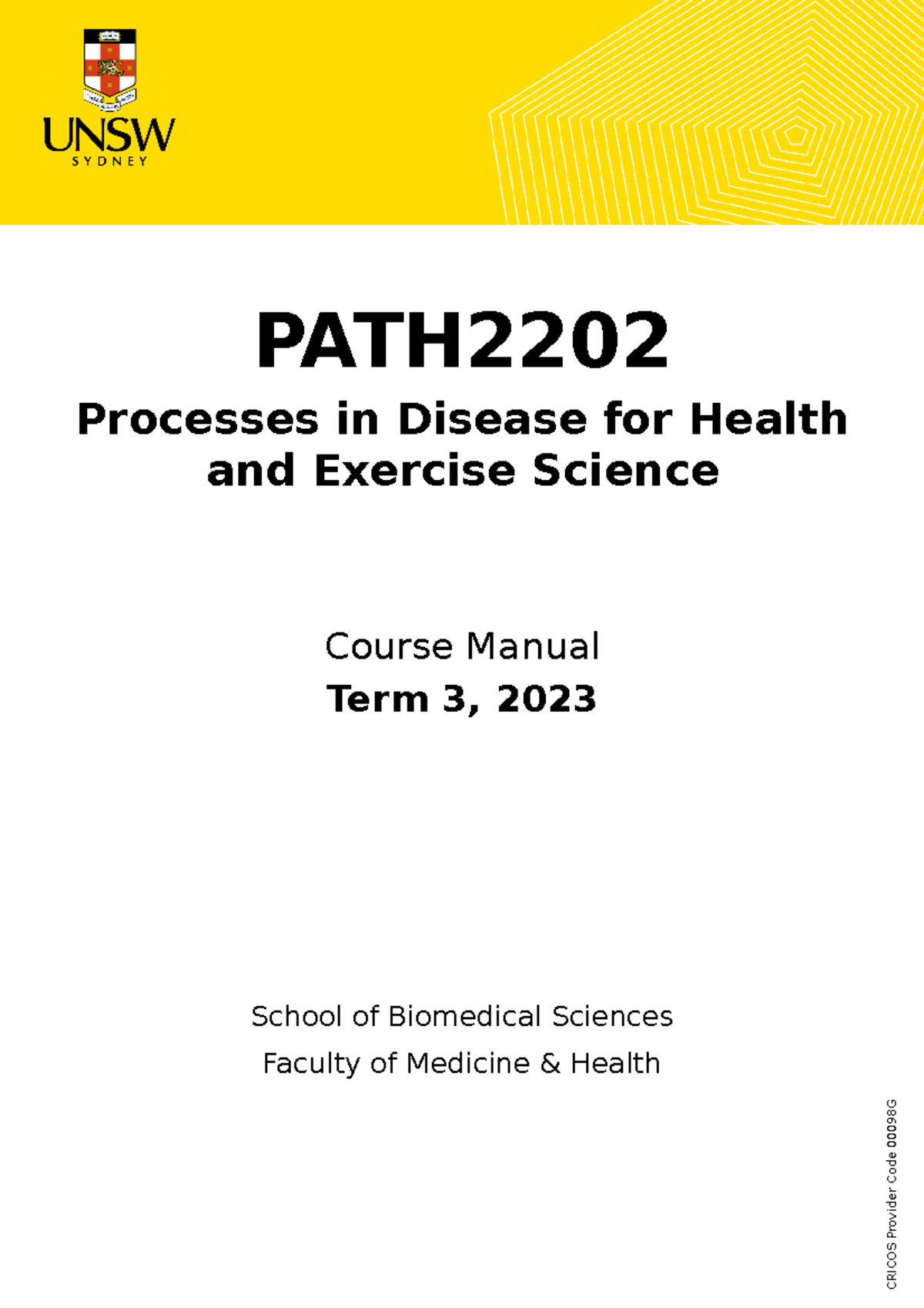 Course Manual PATH2202 T3 2023 - v1 - PATH Processes in Disease for Health and Exercise Science ...