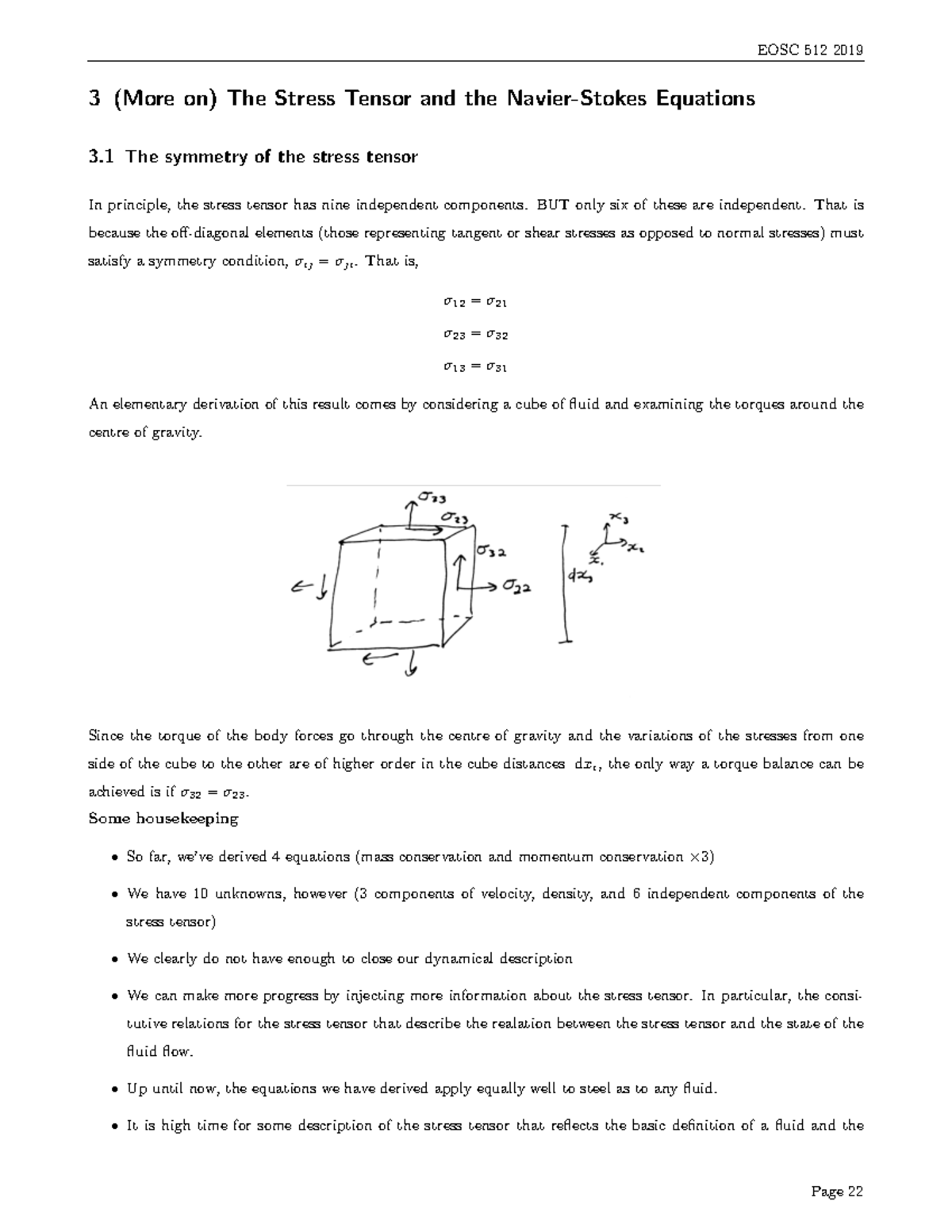 3 Navier Stokes Equations - 3 (More on) The Stress Tensor and the ...