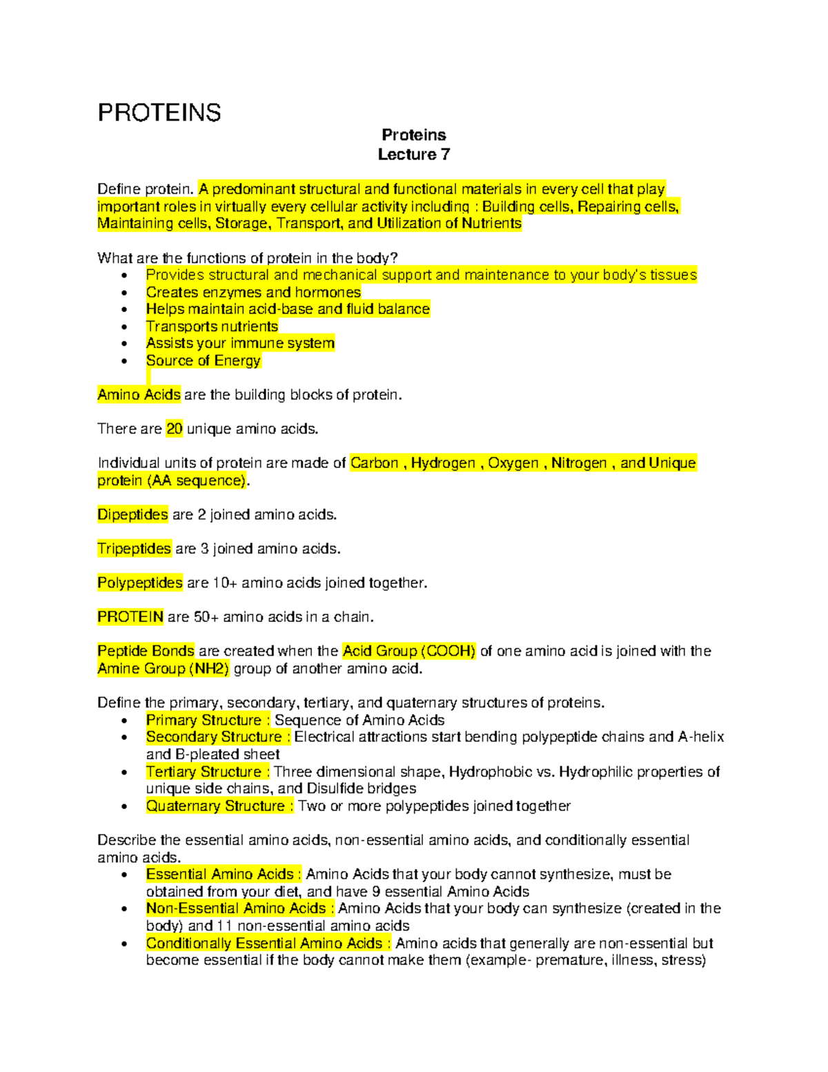 Nutrition Test Review - PROTEINS Proteins Lecture 7 Define protein. A ...