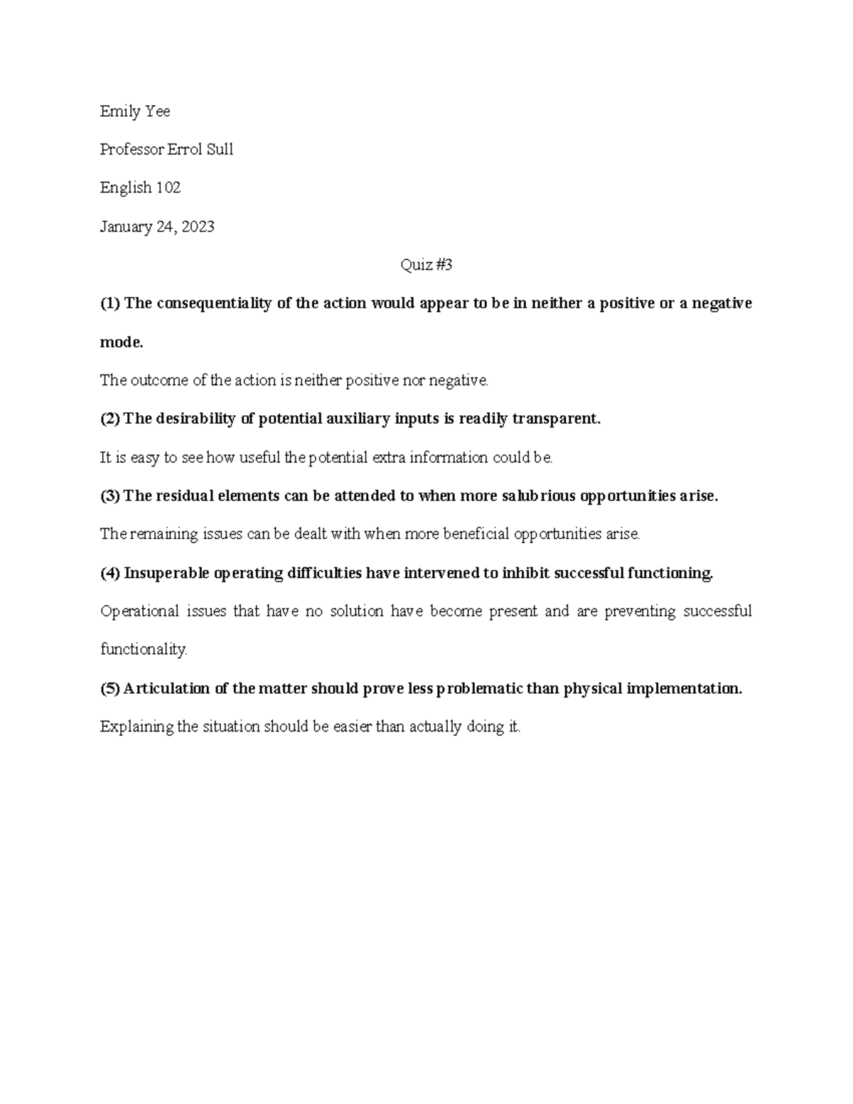 ENGL Quiz #3 - Quiz #3 - Emily Yee Professor Errol Sull English 102 ...