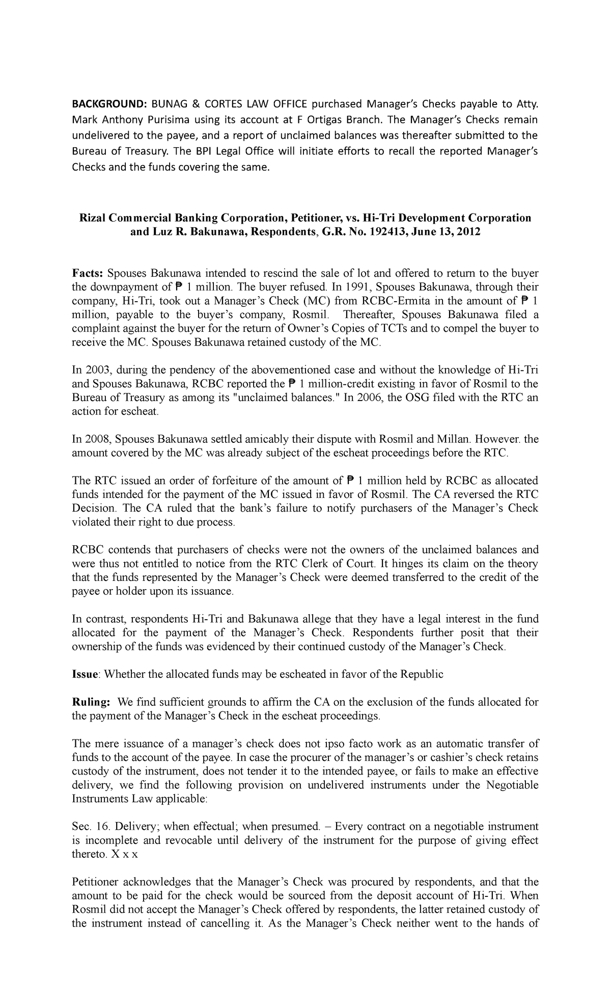 Case digest - BACKGROUND: BUNAG & CORTES LAW OFFICE purchased Manager’s ...