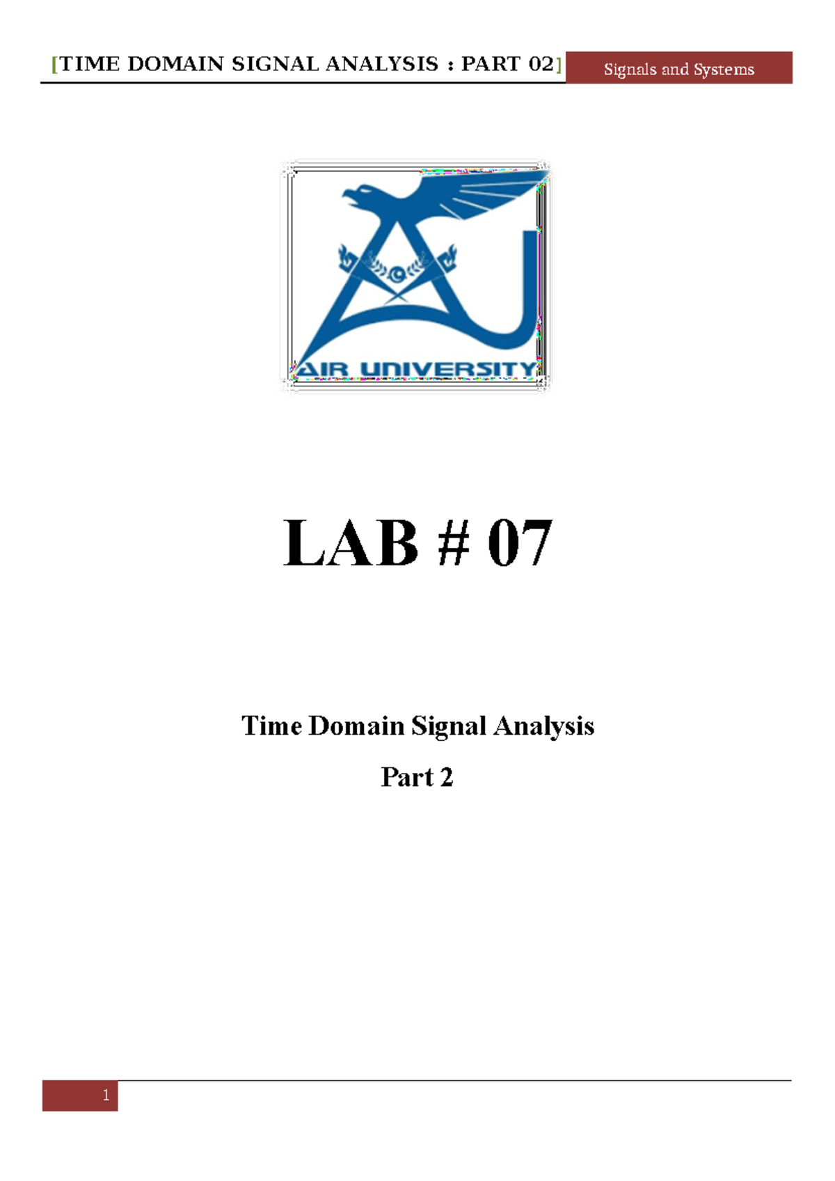 Lab 7 - LAB # 07 Time Domain Signal Analysis Part 2 Signals and Systems ####### 0 Lab - Studocu