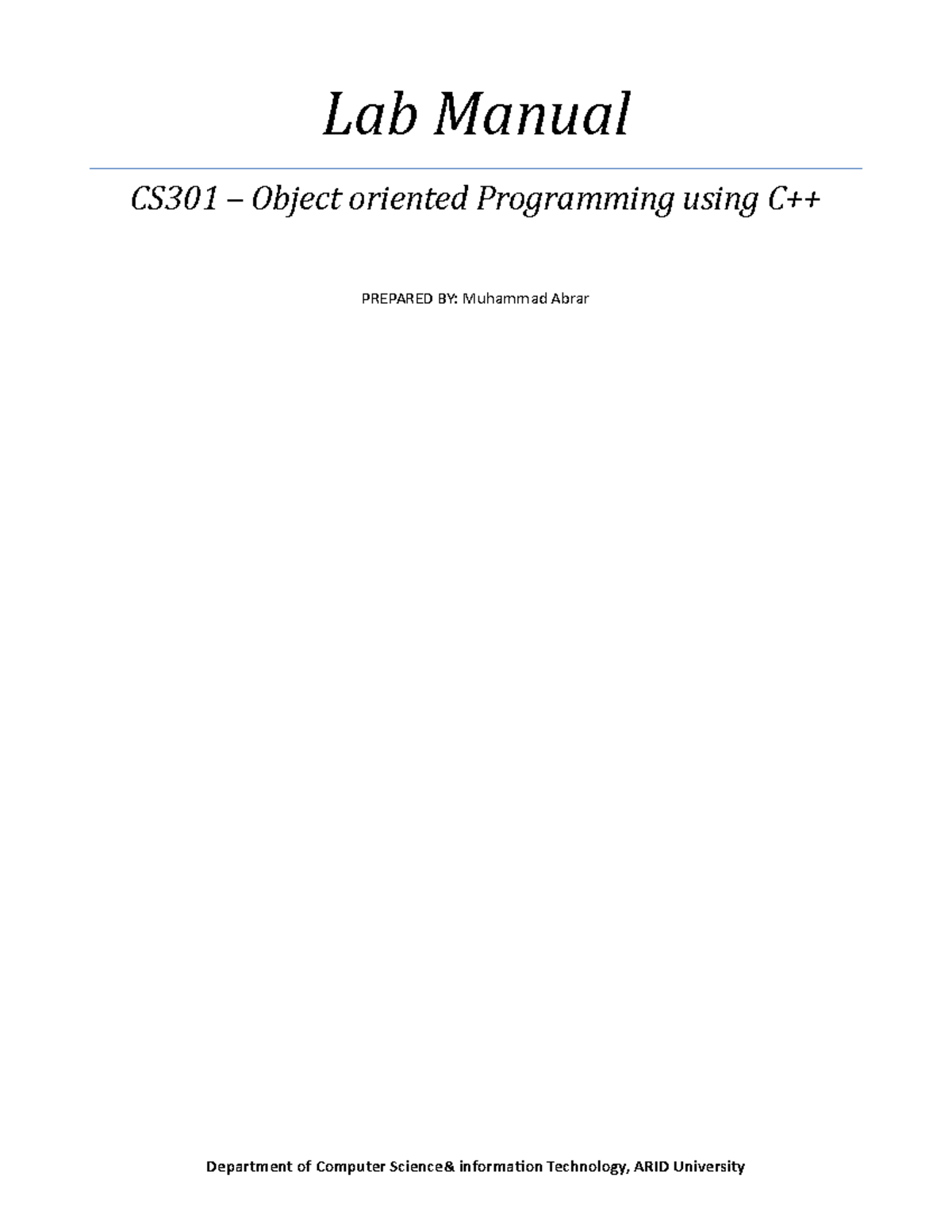 Lab Manual OOP - Hello - Lab Manual CS301 – Object oriented Programming using C++ PREPARED BY ...