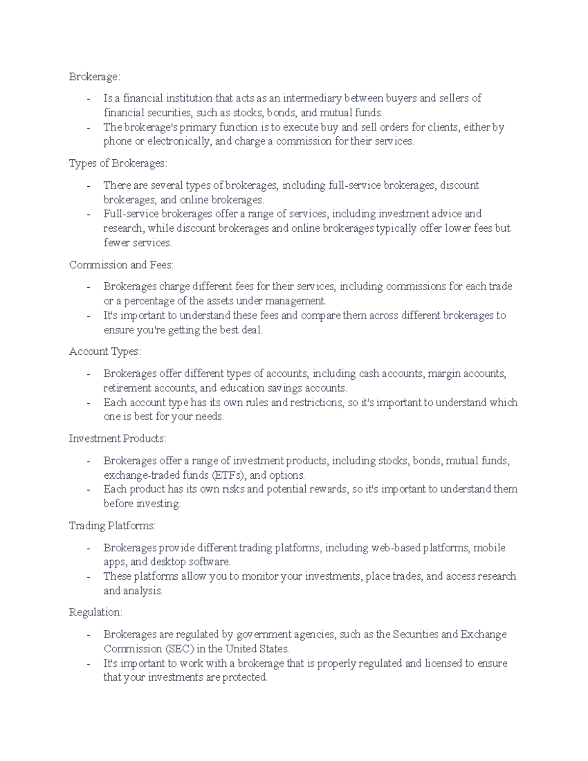 Brokerage Notes 1 - Brokerage: Is a financial institution that acts as ...