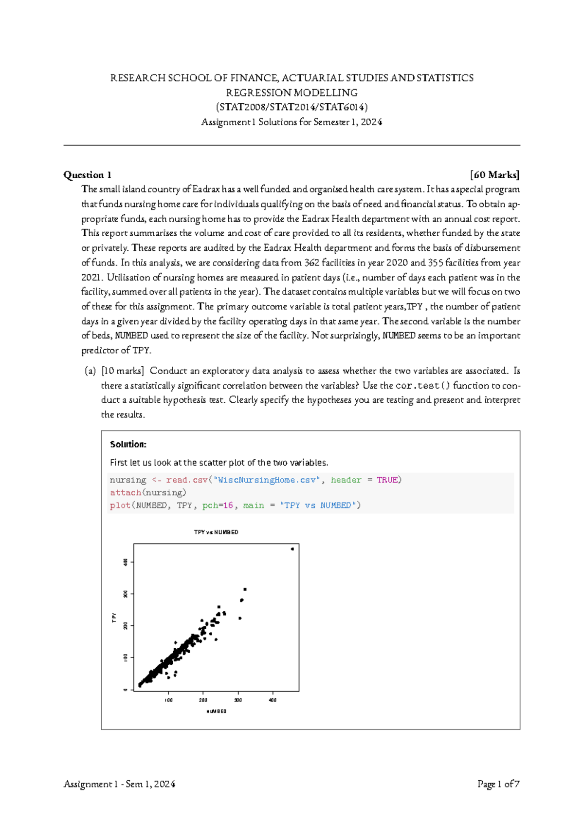 Assignment 1 Solutions - RESEARCH SCHOOL OF FINANCE, ACTUARIAL STUDIES AND STATISTICS REGRESSION ...