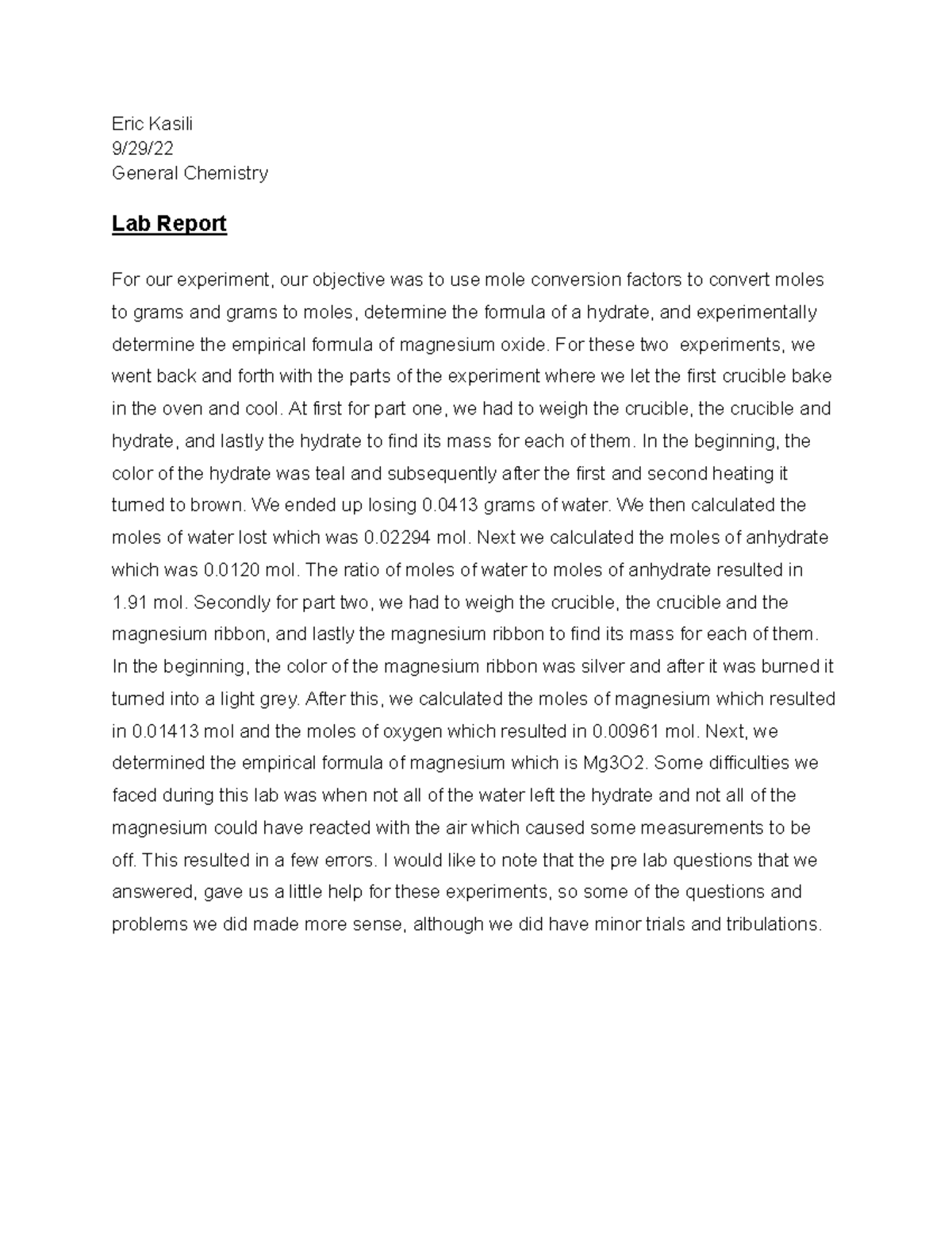 Lab Report 2 - Eric Kasili 9/29/ General Chemistry Lab Report For our ...