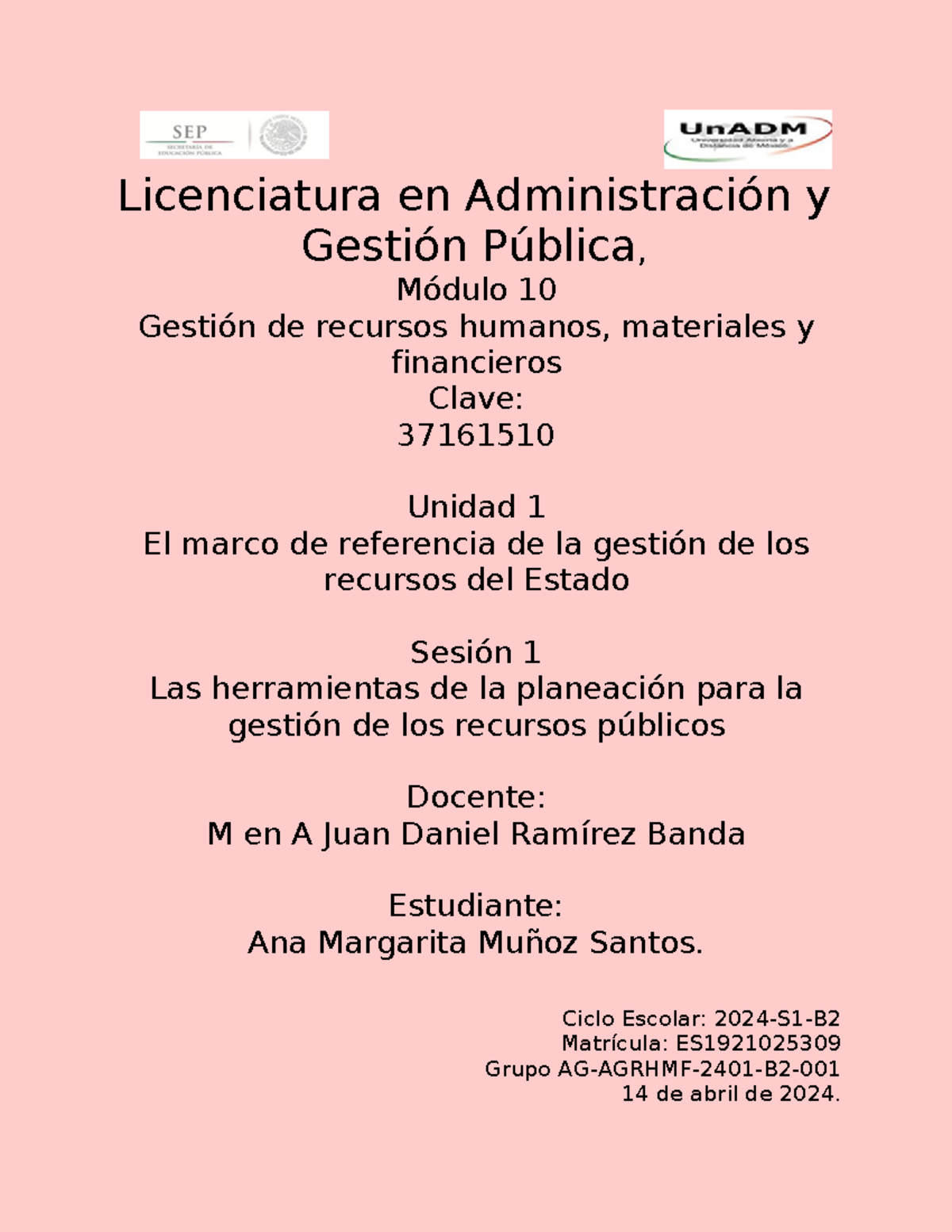 Agrhmf U1 S1 A1 ANMS - ACTIVIDAD SESIION 1 - Licenciatura en ...