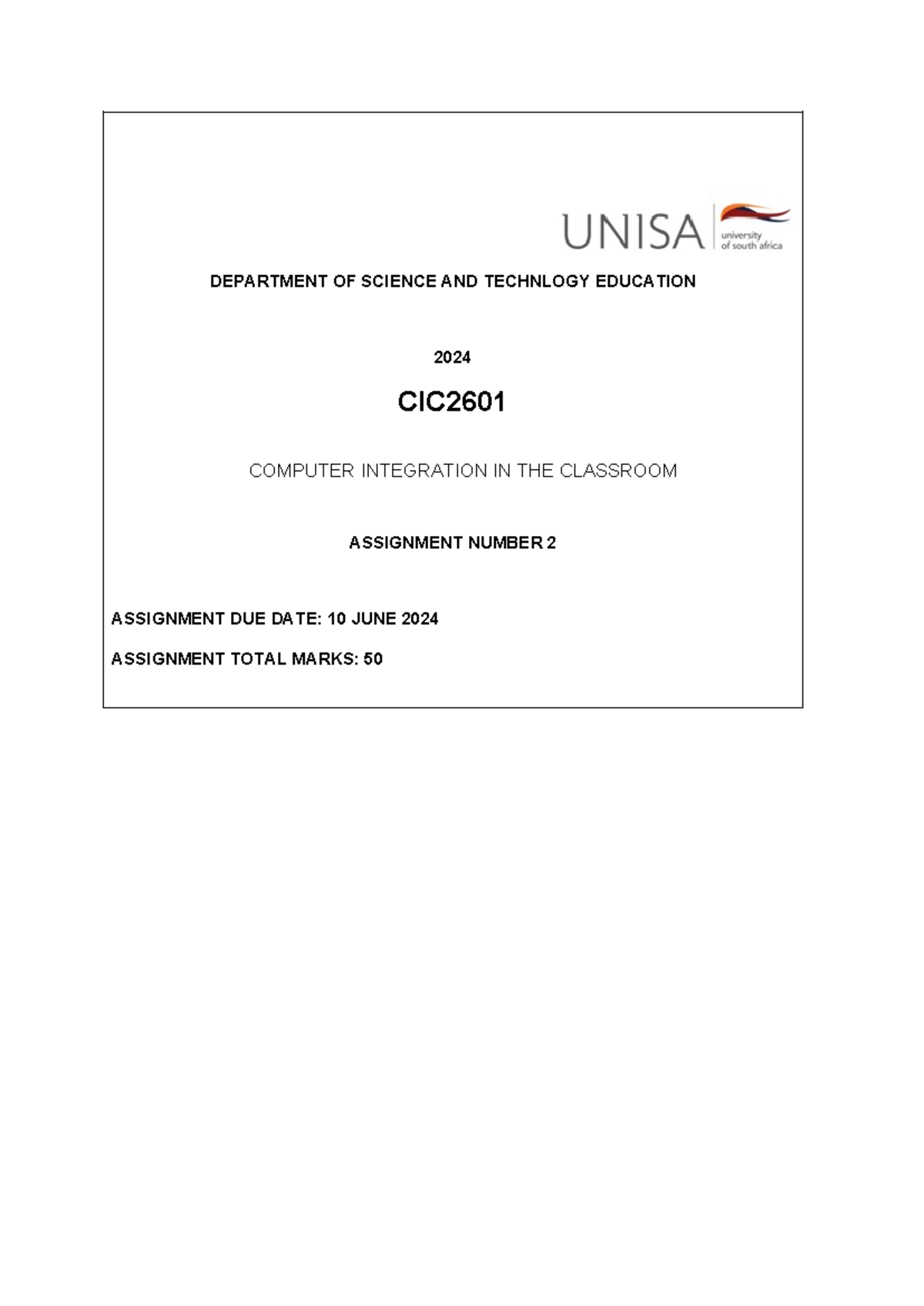 Assignment 2 CIC2601 - DEPARTMENT OF SCIENCE AND TECHNLOGY EDUCATION 2024 CIC COMPUTER ...