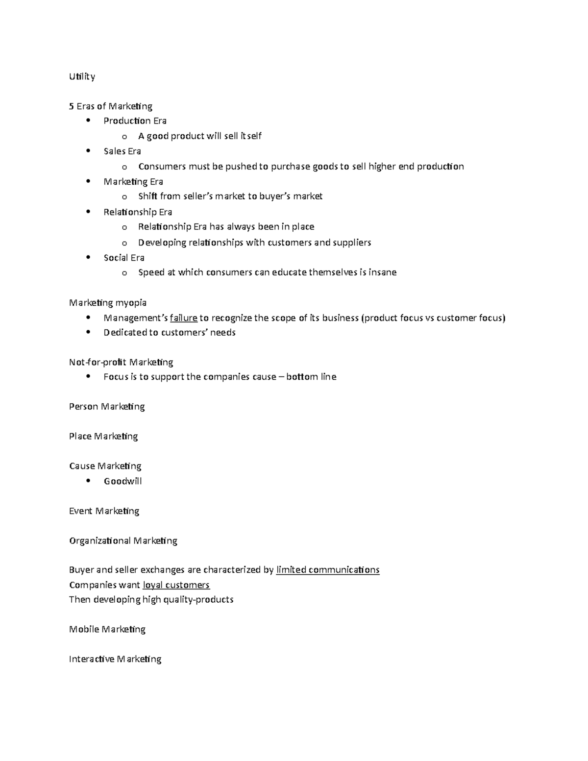 Notes 1 - Utility 5 Eras of Marketing Production Era o A good product ...
