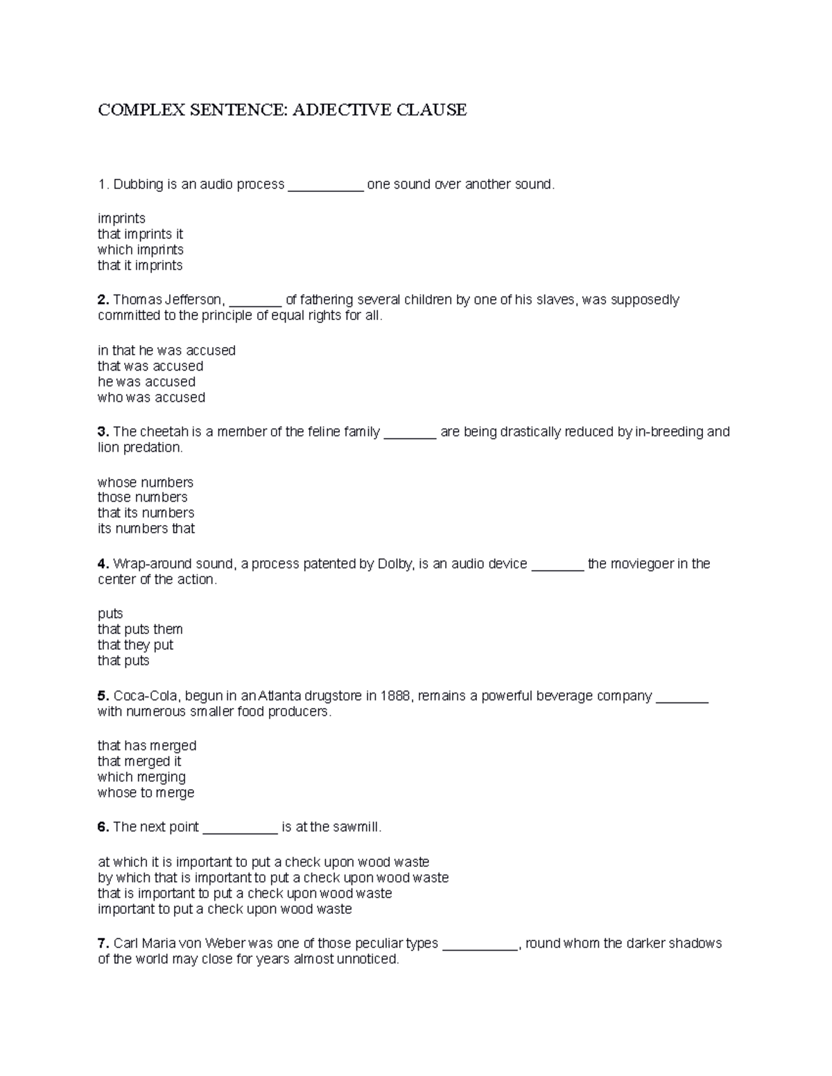 Grammar Exercises - COMPLEX SENTENCE: ADJECTIVE CLAUSE Dubbing is an ...