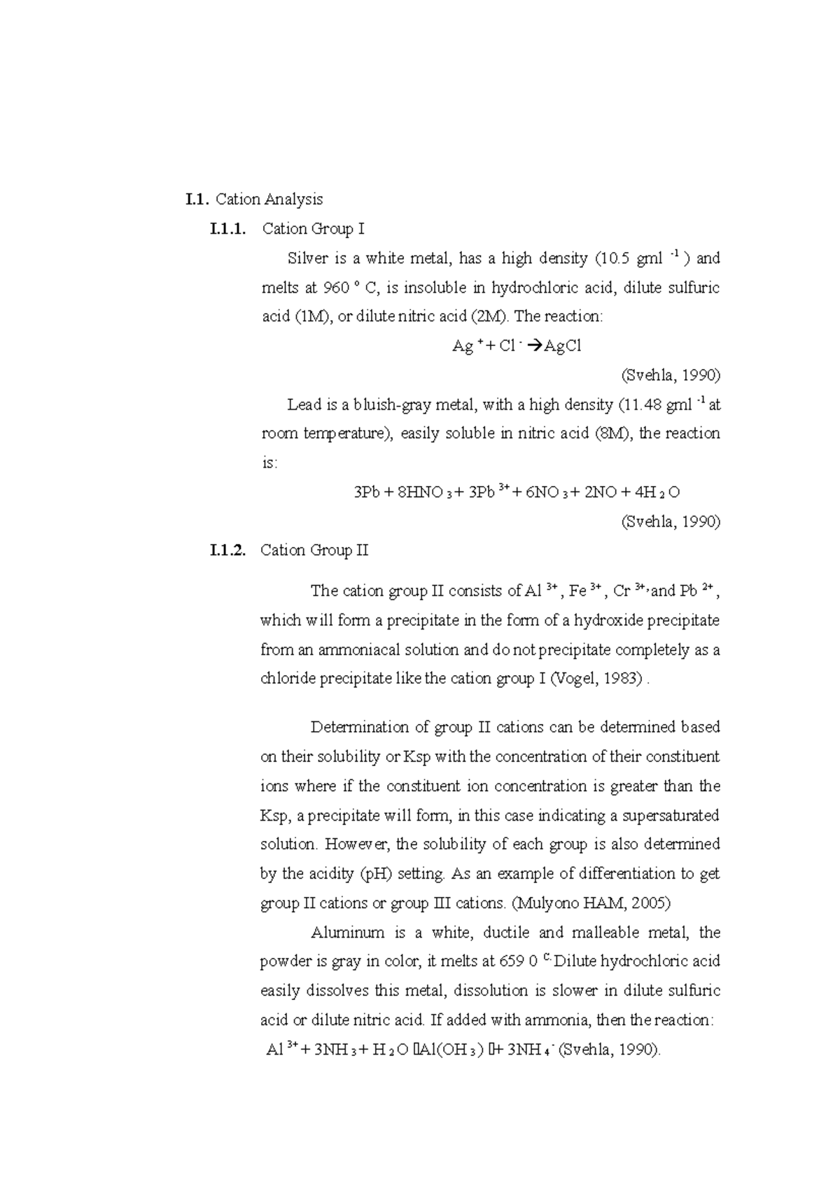 Cation Analysis - I. Cation Analysis I.1. Cation Group I Silver is a ...