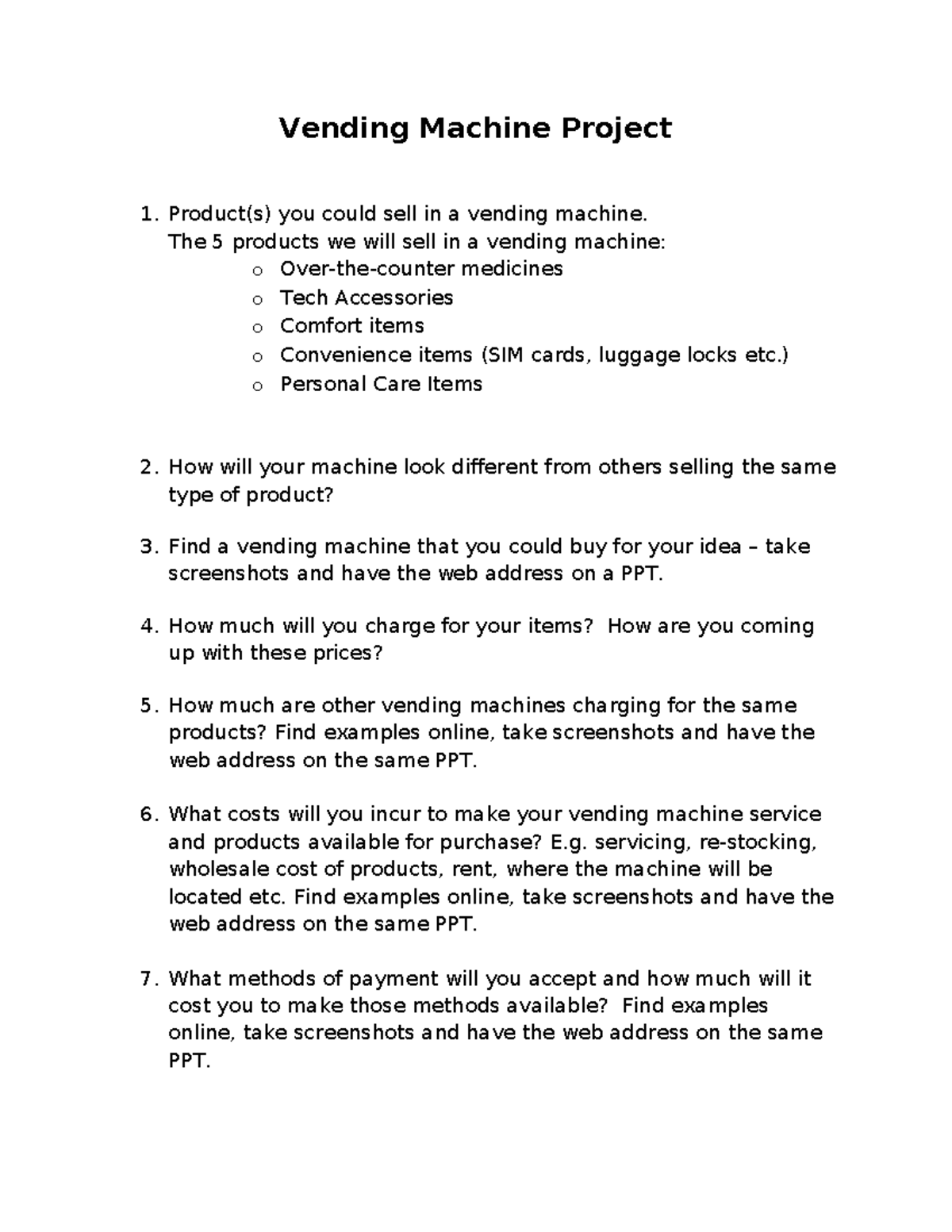 Vending Machine Project - Arunav Arora - Vending Machine Project 1 ...