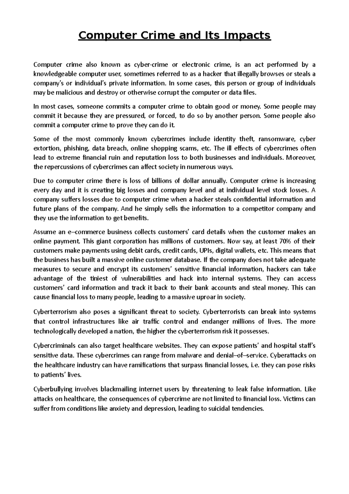 Computer Crime and Its Impacts - Computer Crime and Its Impacts Computer crime also known as ...