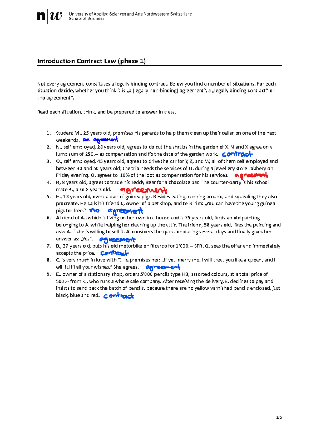 Exercise Introduction - Introduction Contract Law (phase 1) Not every ...