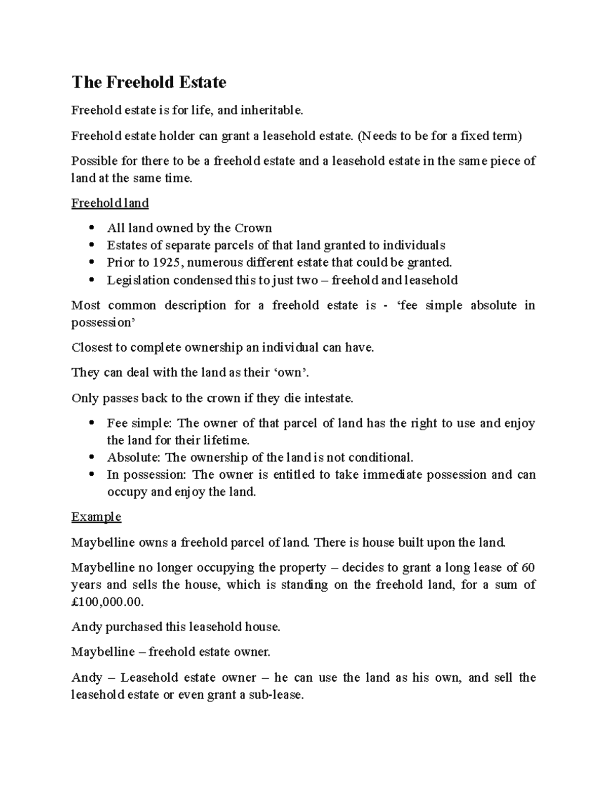 Freehold Estate - land LAW - The Freehold Estate Freehold estate is for ...