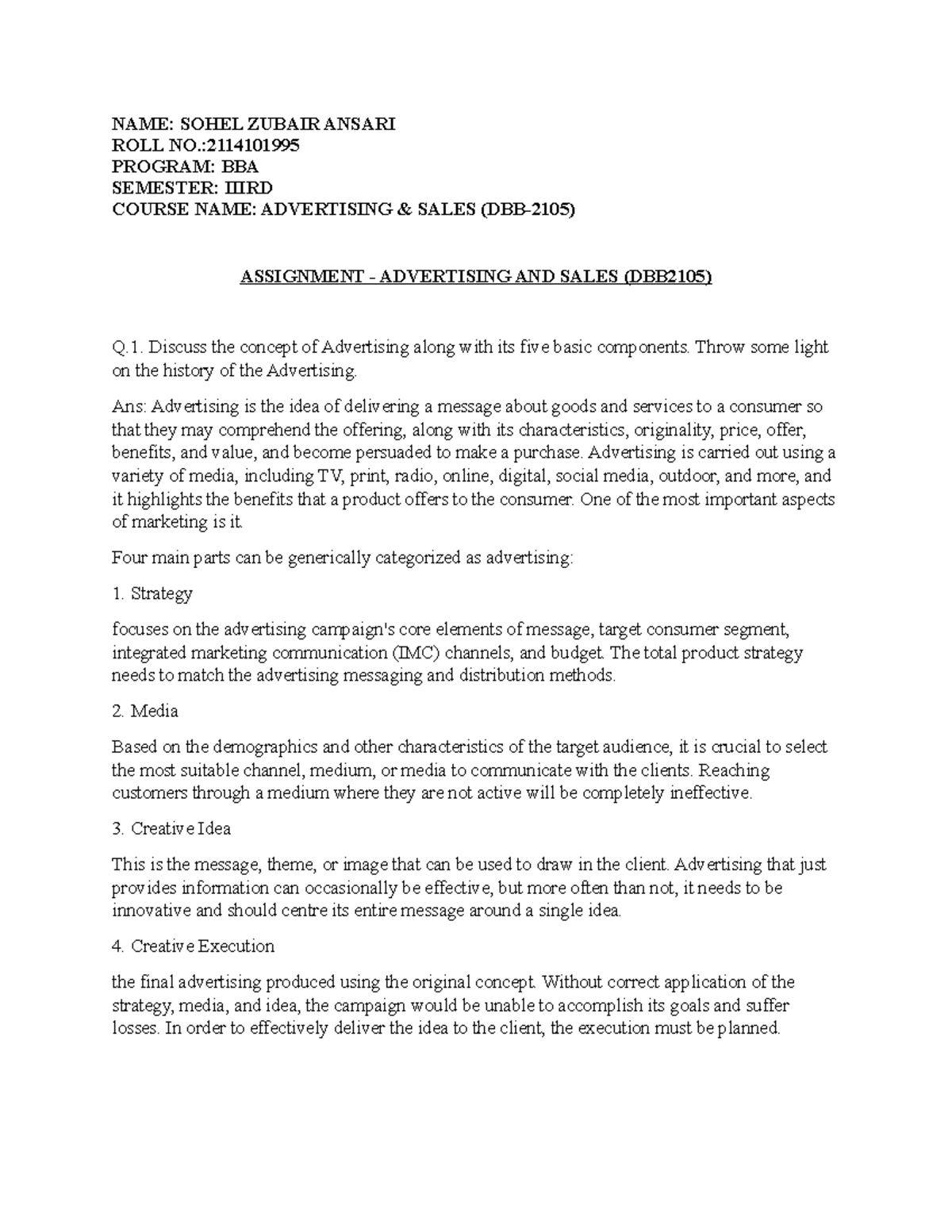Assignment Advertising & Sales - NAME: SOHEL ZUBAIR ANSARI ROLL NO.: PROGRAM: BBA SEMESTER ...