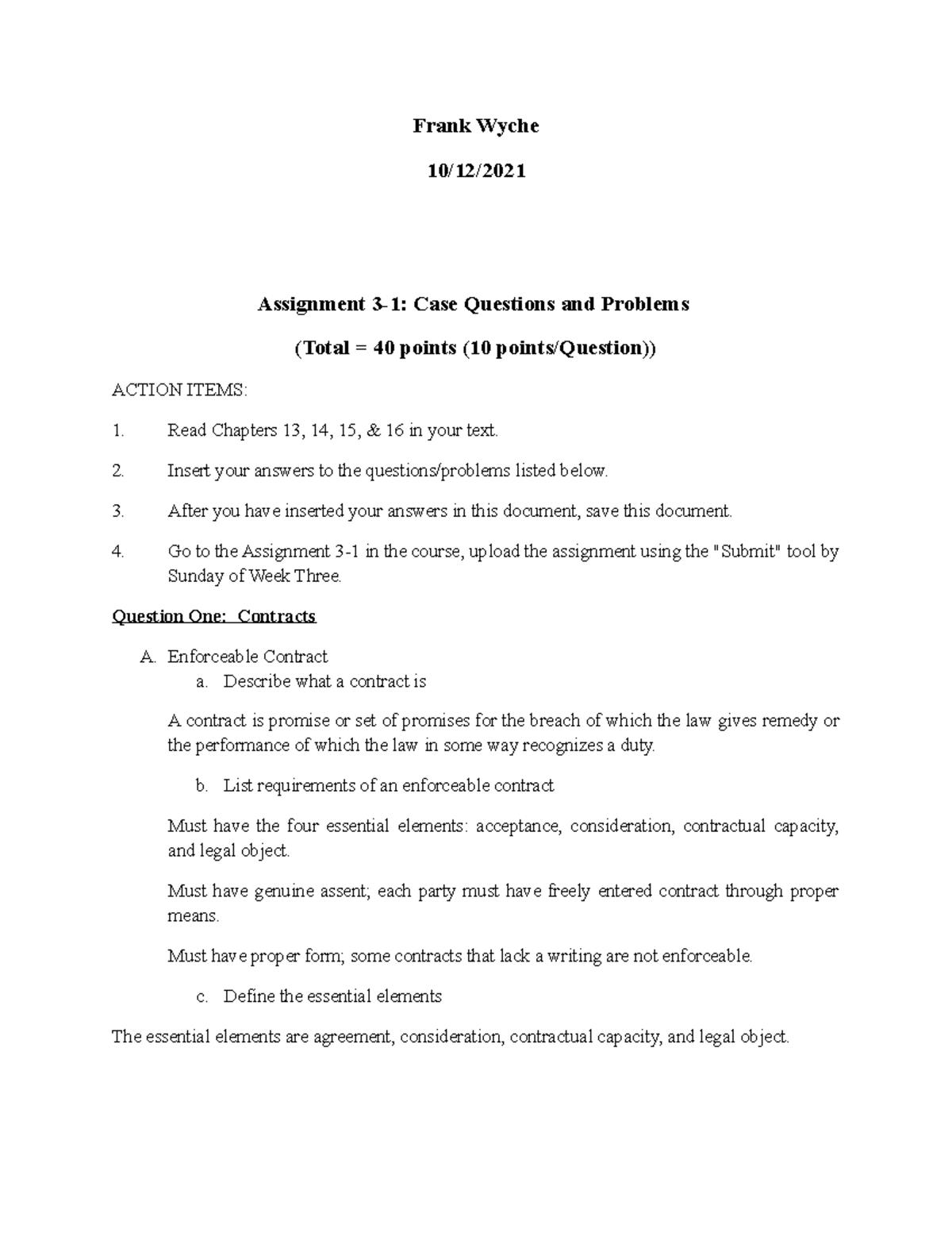 3 Assignment 3-1 Questions and Problems - Frank Wyche 10/12/ Assignment 3-1: Case Questions and ...
