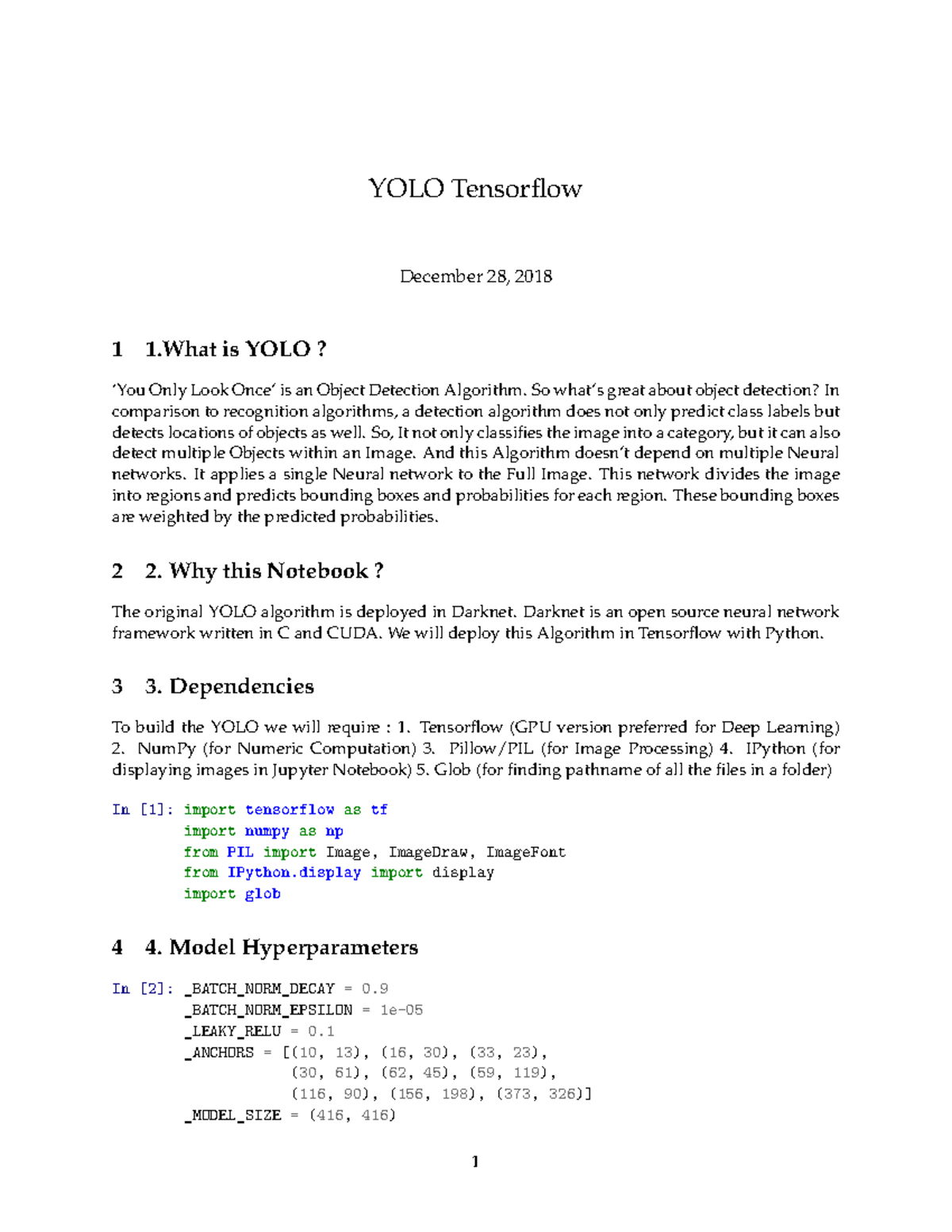 Read Me - yolo - YOLO Tensorflow December 28, 2018 1 1 is YOLO? ‘You ...