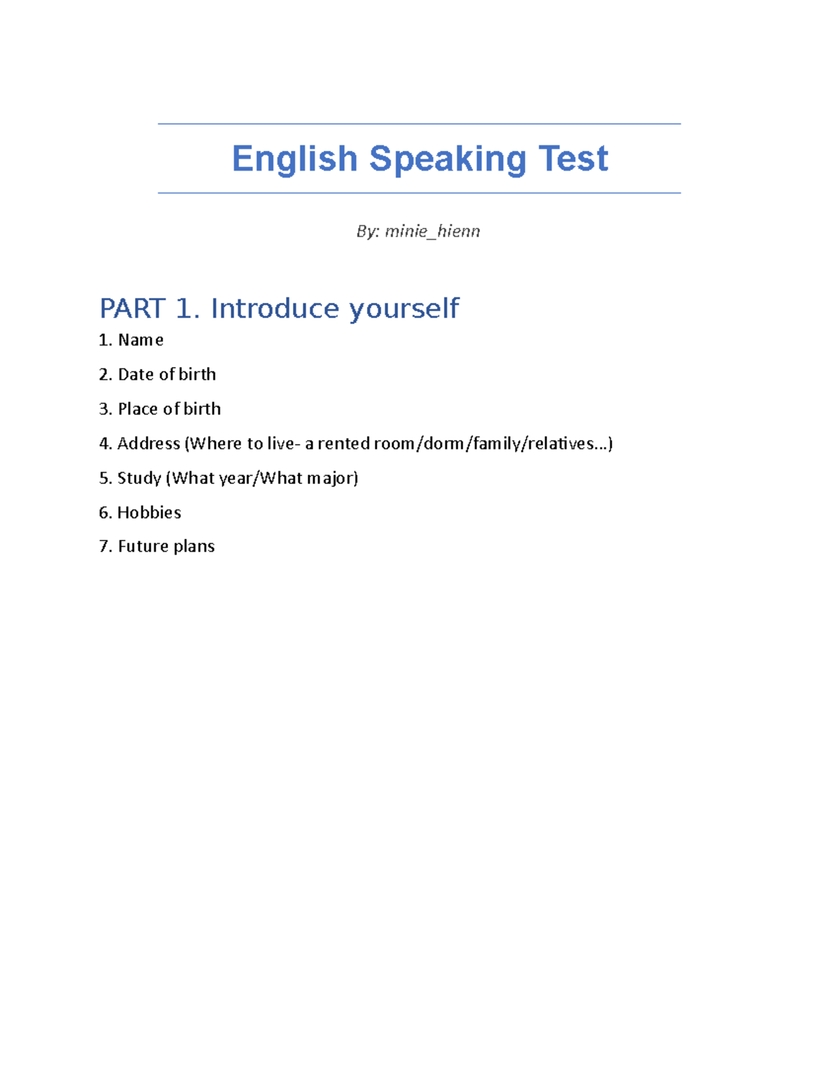 Speaking questions - English Speaking Test By: minie_hienn PART 1 ...