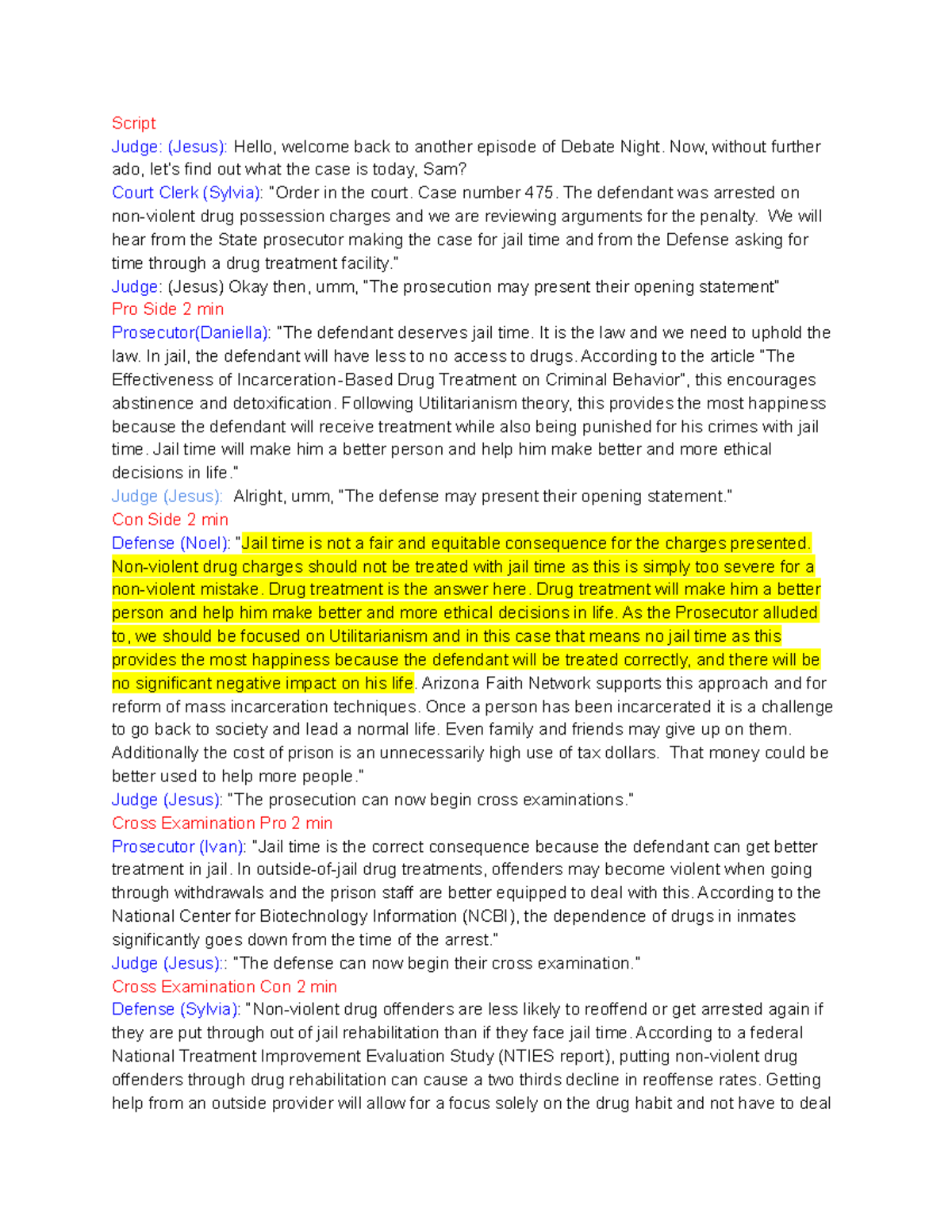 Criminal Justice Script - Script Judge: (Jesus):Hello, welcome back to ...