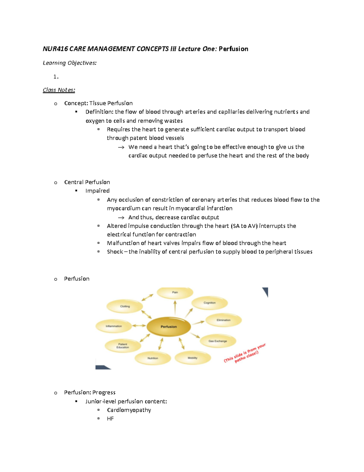NUR 416 Lecture 1 (Perfusion) - NUR416 CARE MANAGEMENT CONCEPTS III ...