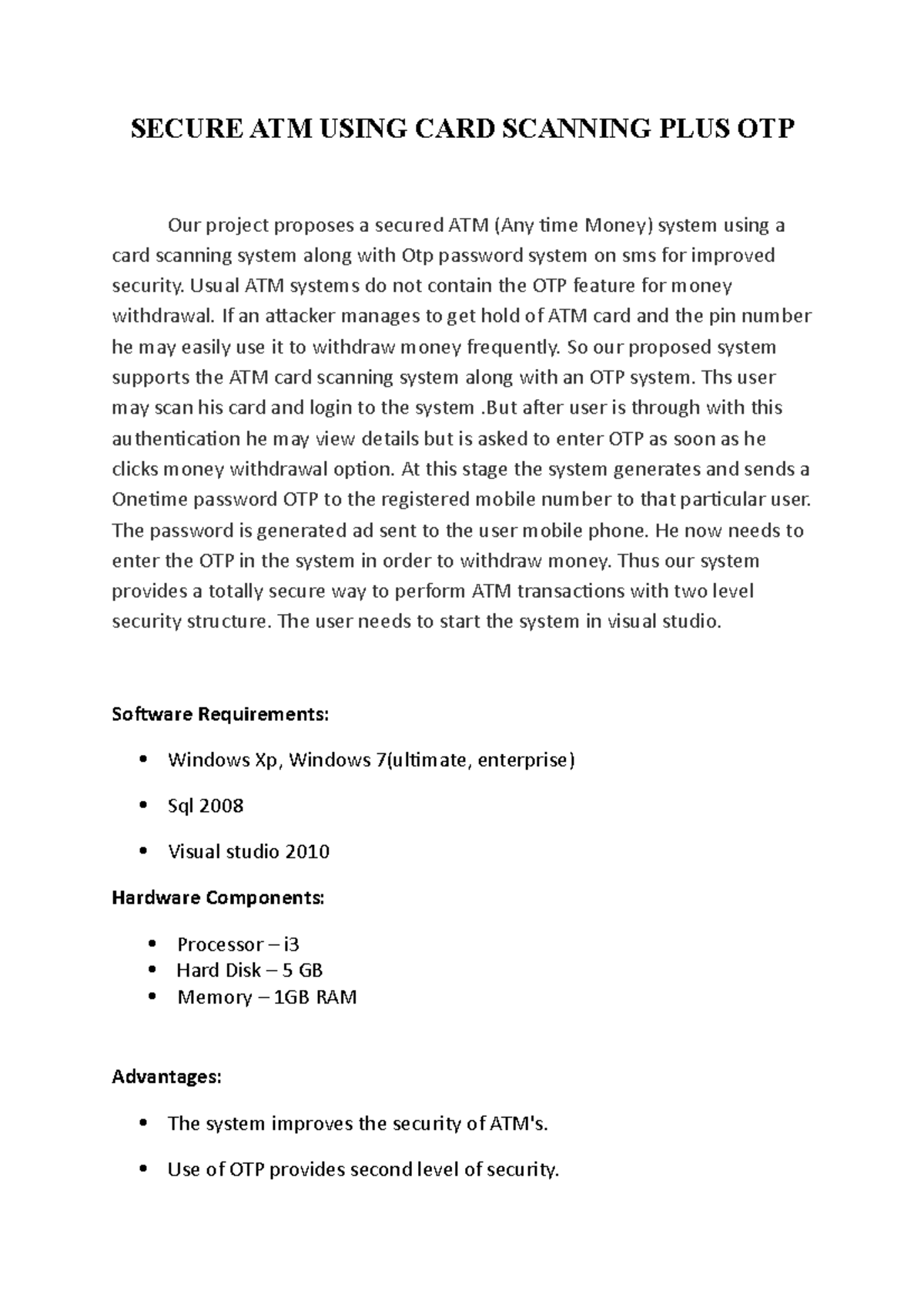 Secure ATM Using CARD Scanning PLUS OTP - SECURE ATM USING CARD SCANNING PLUS OTP Our project ...