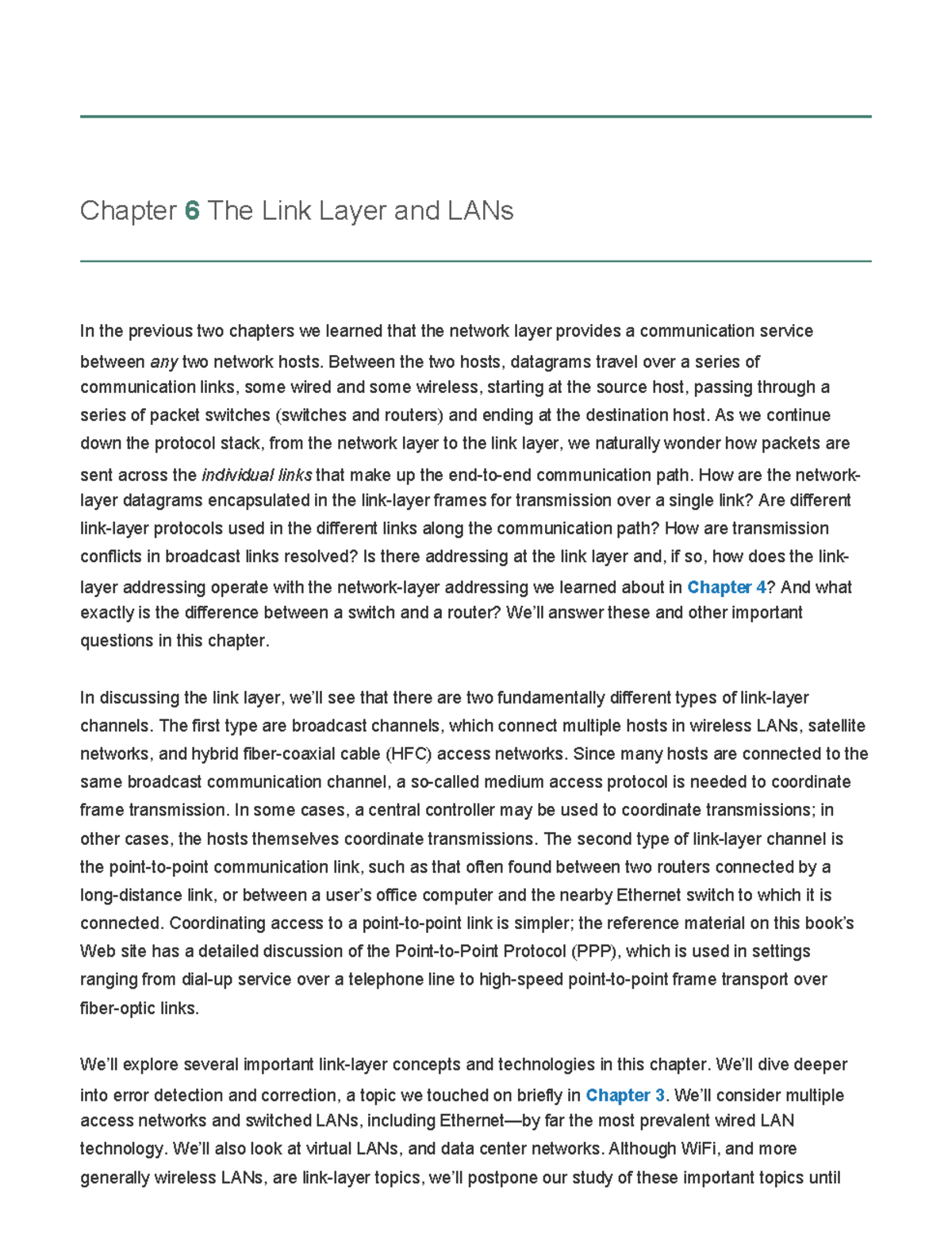 UNIT 4 - useful - Chapter 6 The Link Layer and LANs In the previous two ...