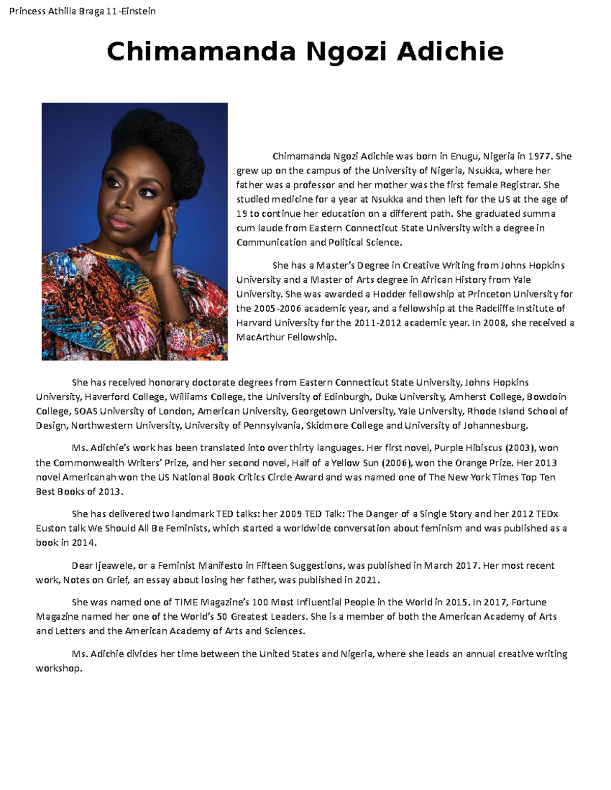 Chimamanda Ngozi Adichie - Chimamanda Ngozi Adichie Chimamanda Ngozi Adichie was born in Enugu ...