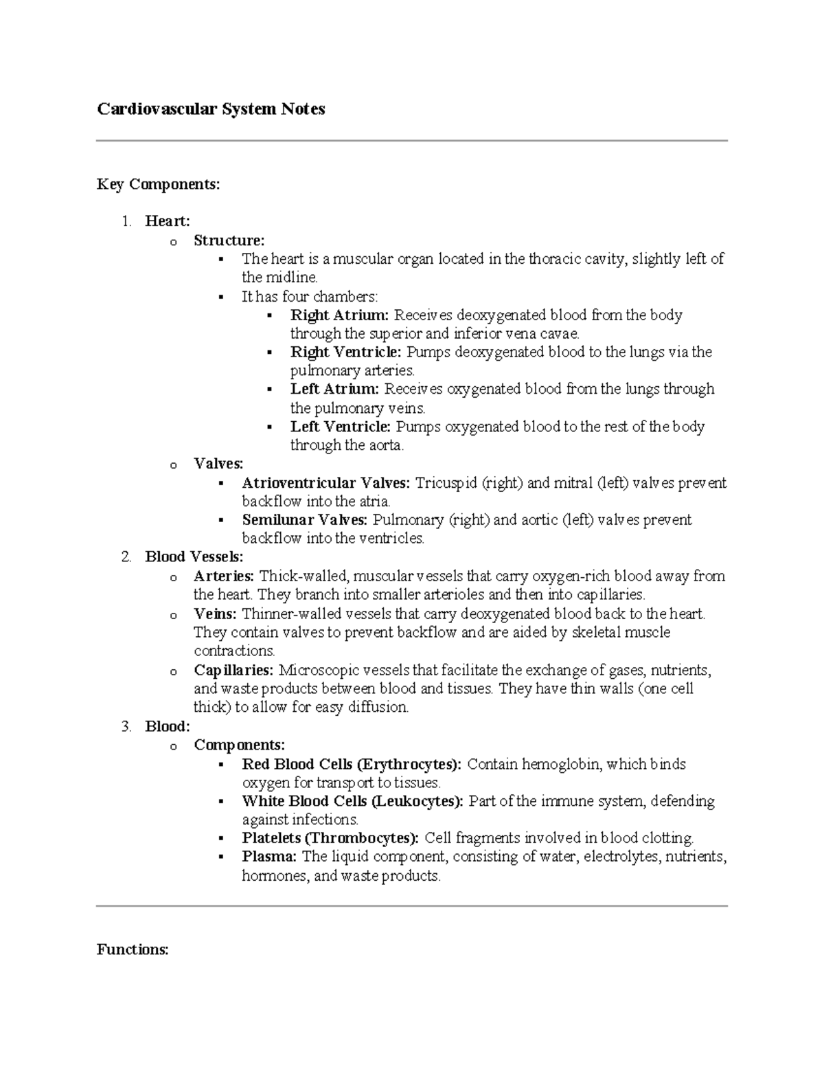 Cardio - Cardiovascular System Notes Key Components: 1. Heart: o ...