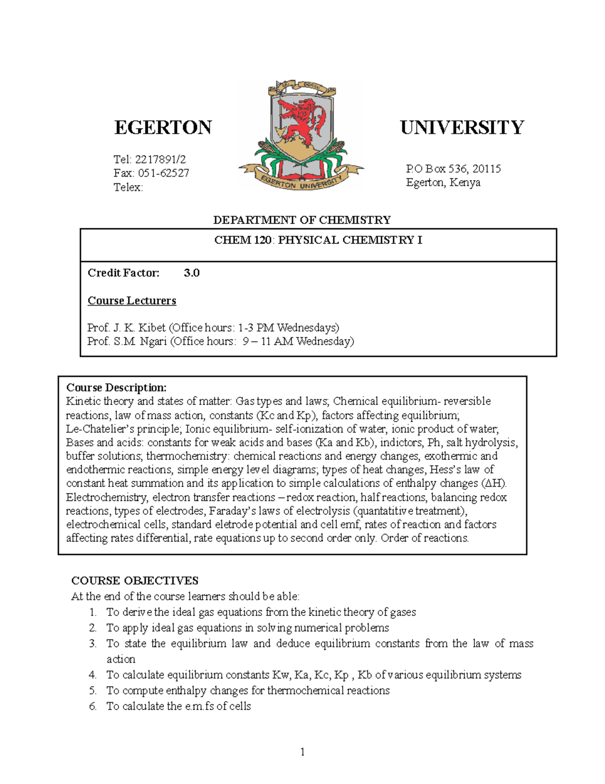 CHEM 120 Course outline - DEPARTMENT OF CHEMISTRY COURSE OBJECTIVES At ...